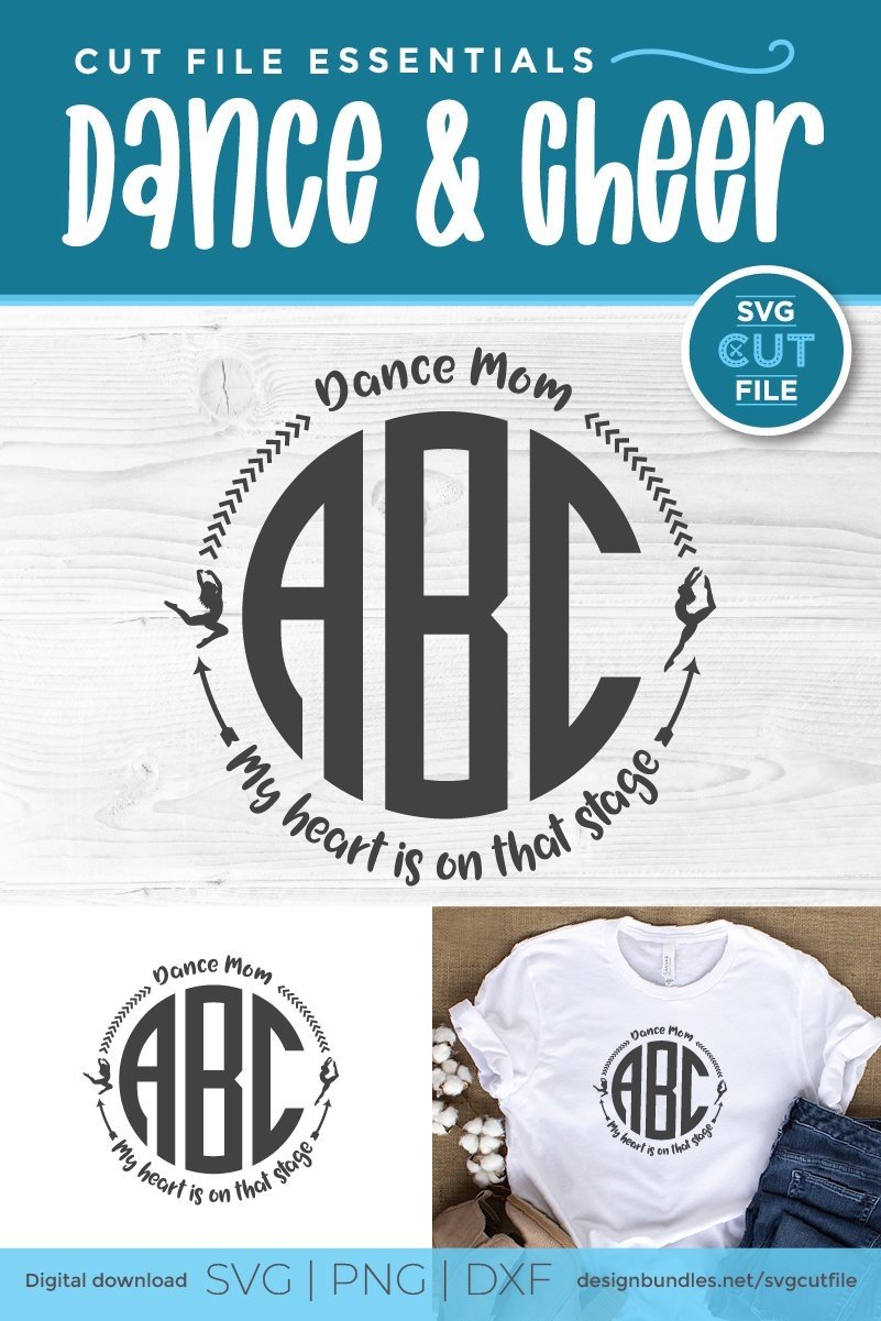 Dance mom svg, a dance monogram svg for crafters