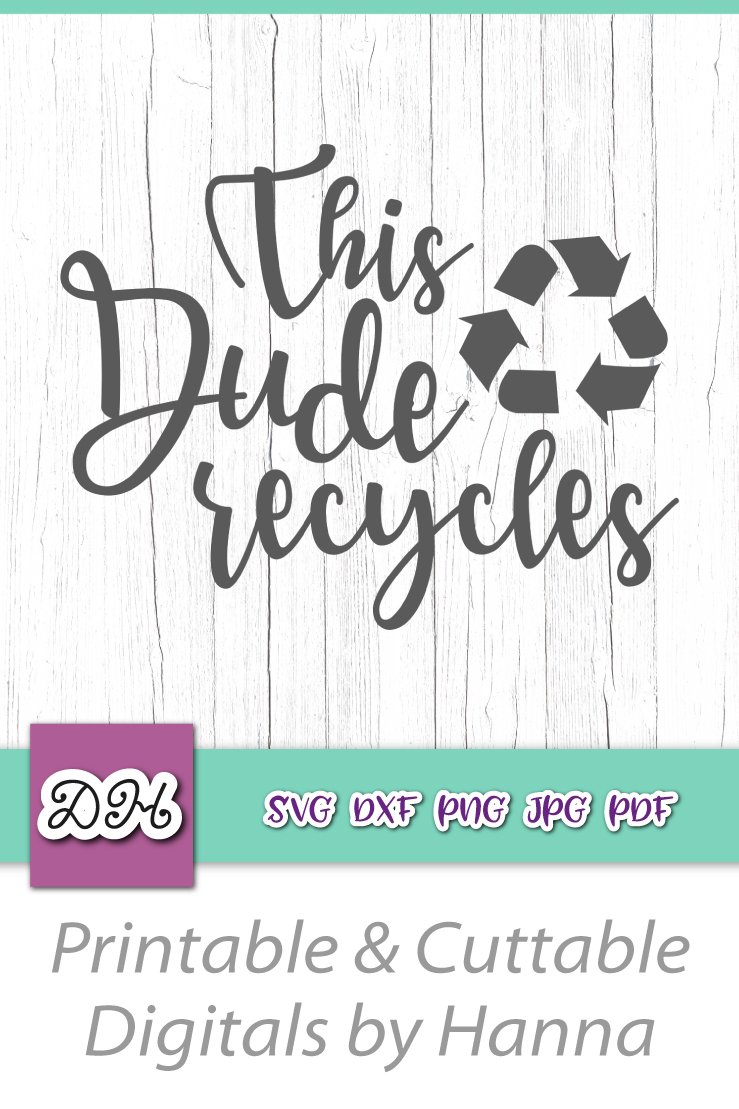 This Dude Recycles Environmental Eco Saying Sign