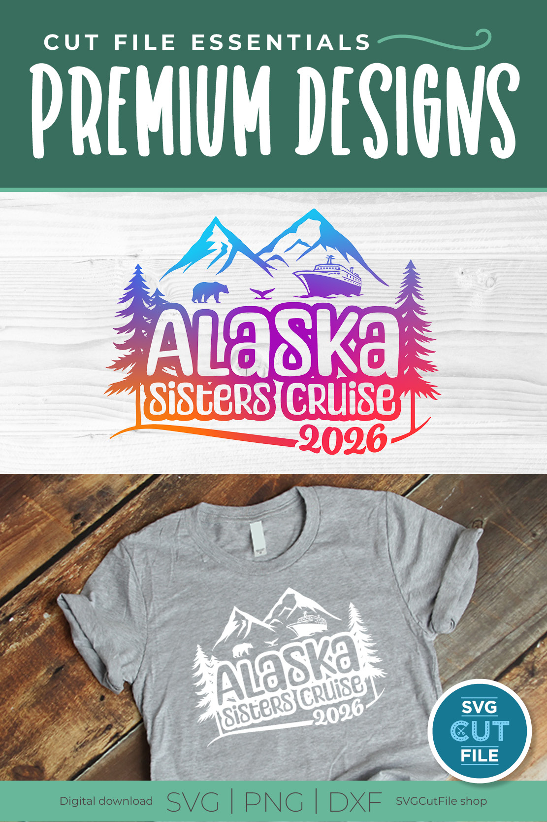 2026 Alaska svg - Great for a Sisters Cruise vacation