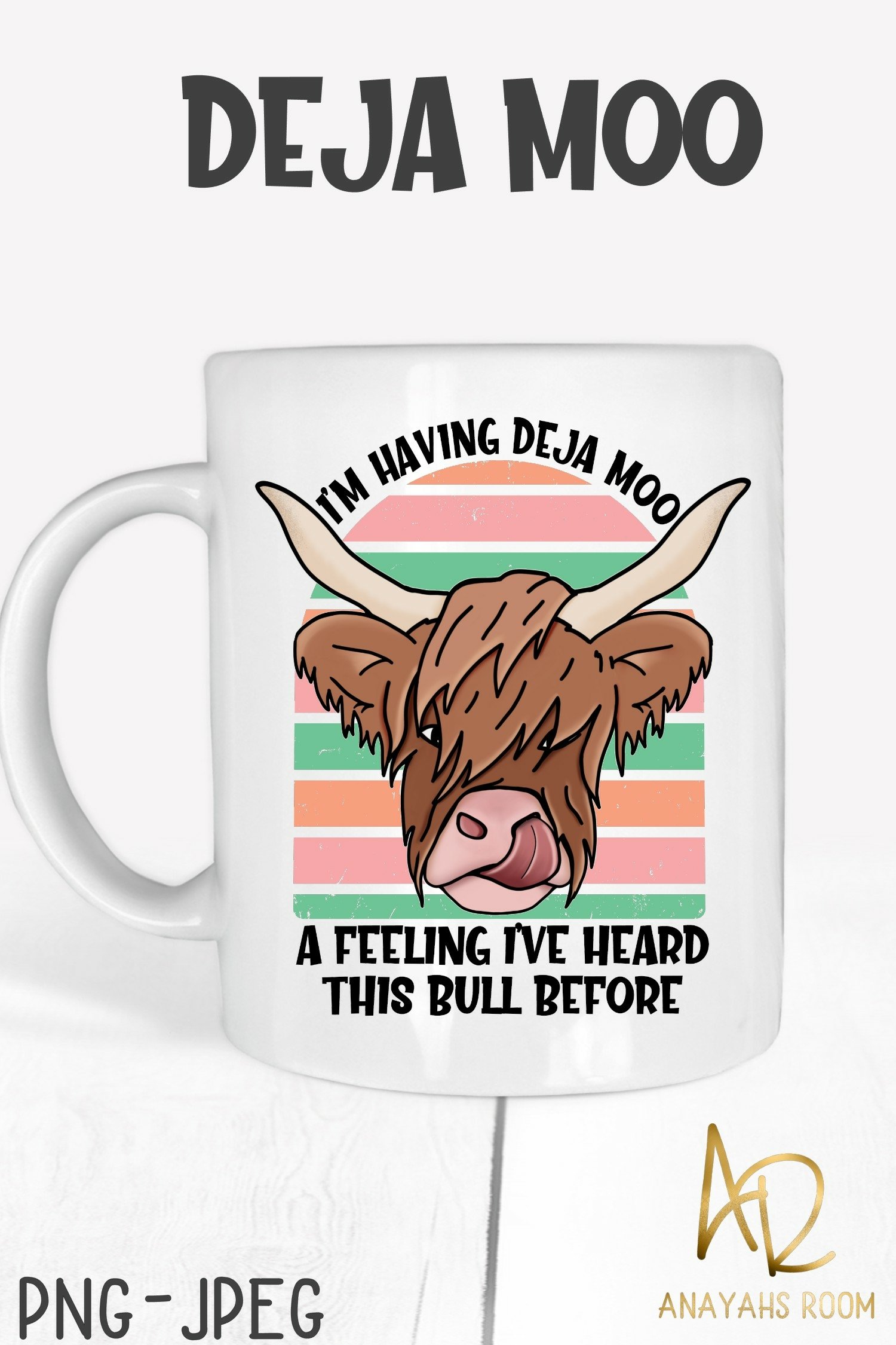 Funny Highland Cow PNG Deja Moo