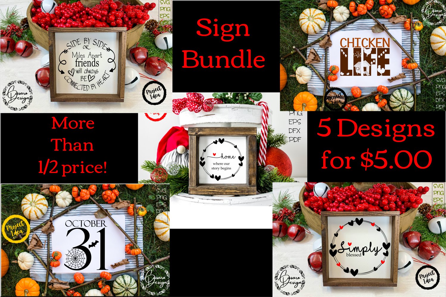Beautiful Sign Bundle! SVG, PNG, PDF and MORE