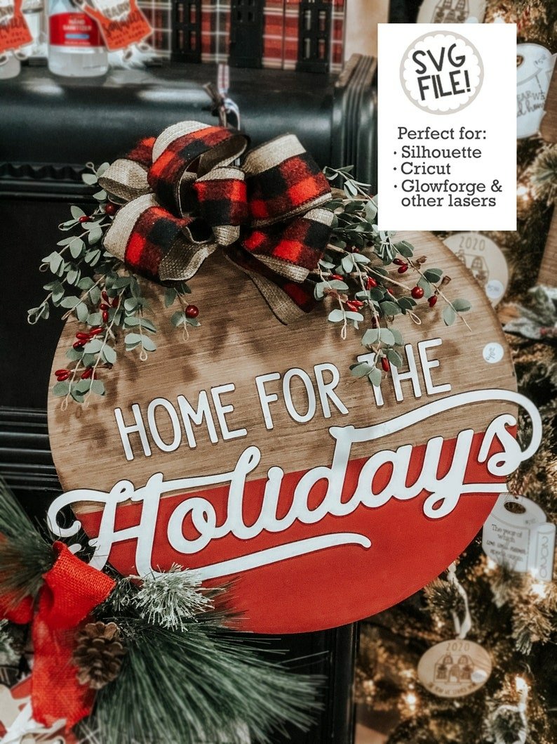 Laser Home for the Holidays Door Hanger Sign