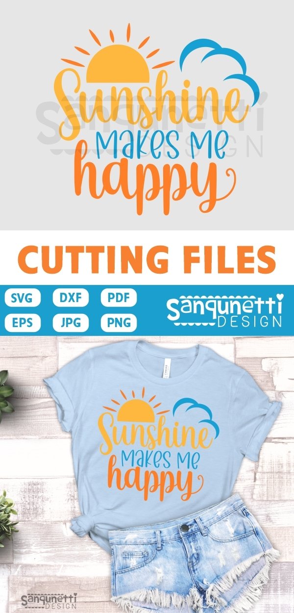Sunshine makes me happy | summer inspirational SVG