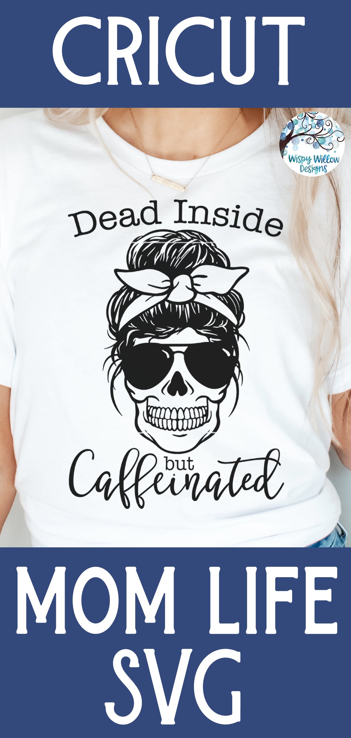 Dead Inside But Caffeinated SVG | Mom Life Skull SVG