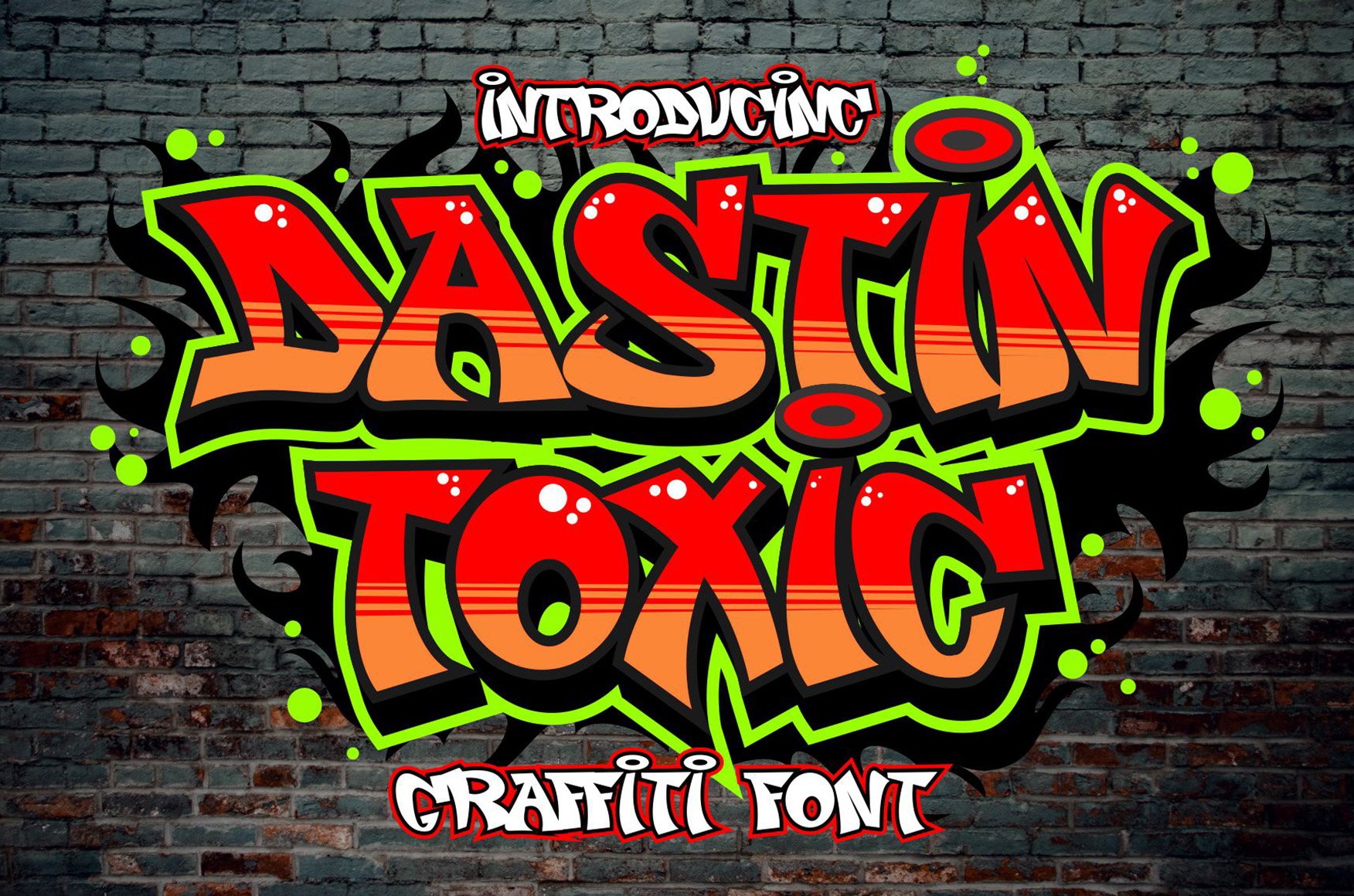 Dastin Toxic Graffiti