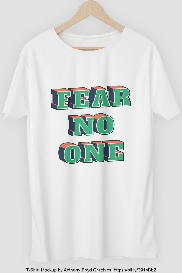 Fear No One T-Shirt Design | SVG PNG EPS AI CDR