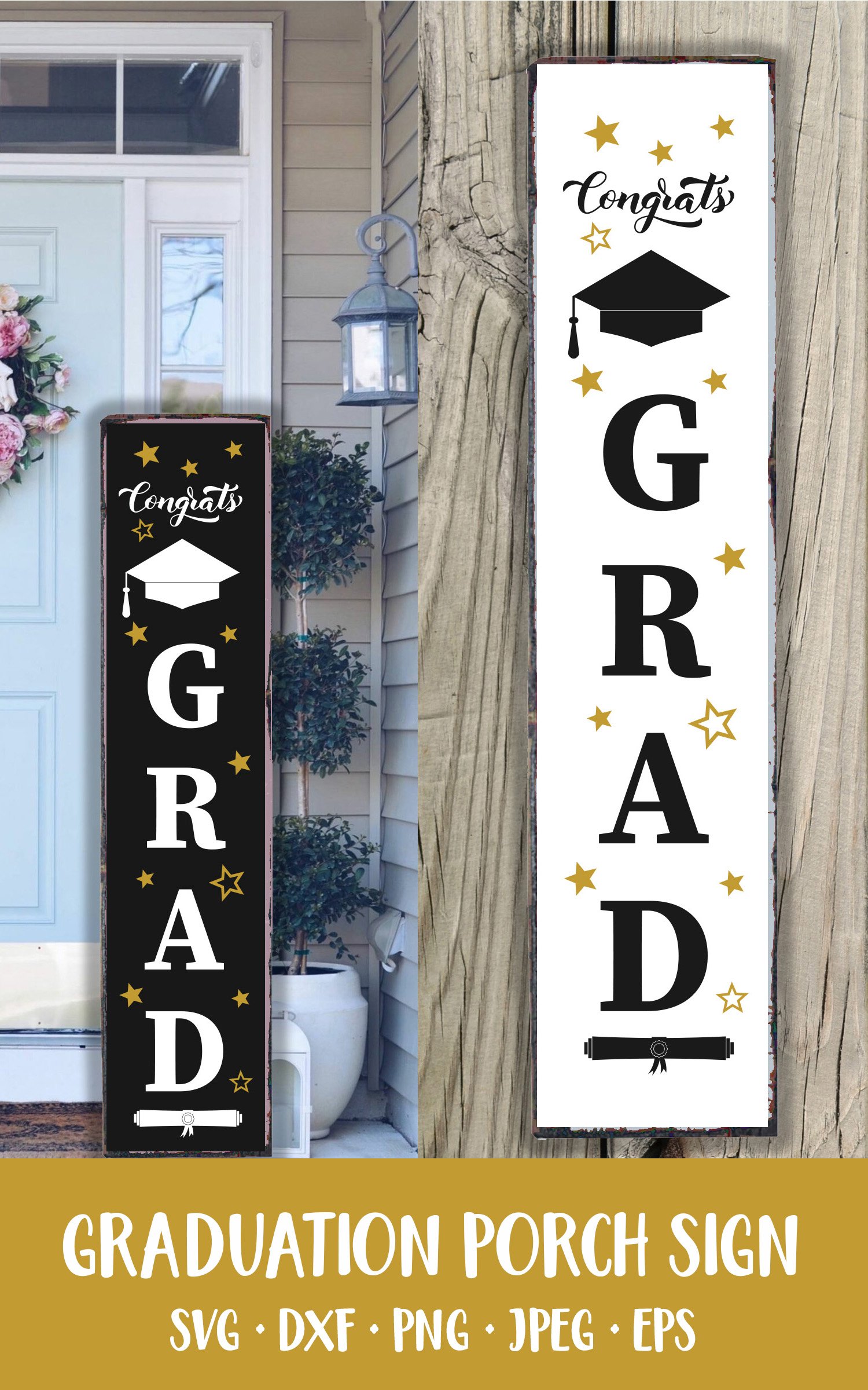 Graduation Porch Sign SVG. Grad Party Vertical Front Sign