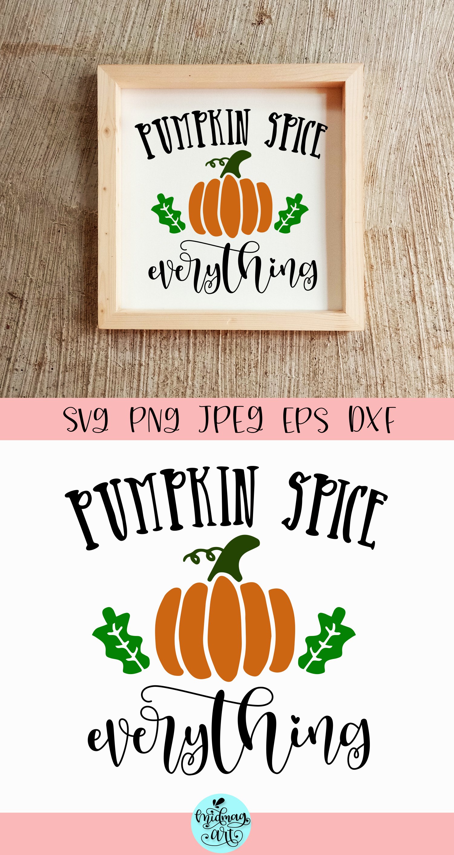 Pumpkin spice everything wood sign svg, fall wood sign svg
