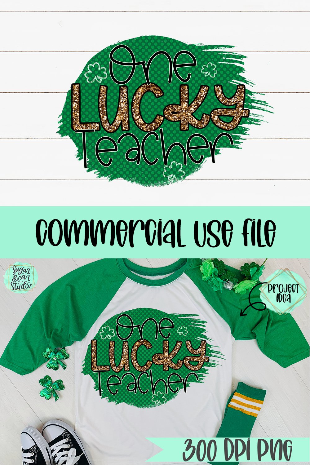 One Lucky Teacher | A St. Patrick's Day PNG