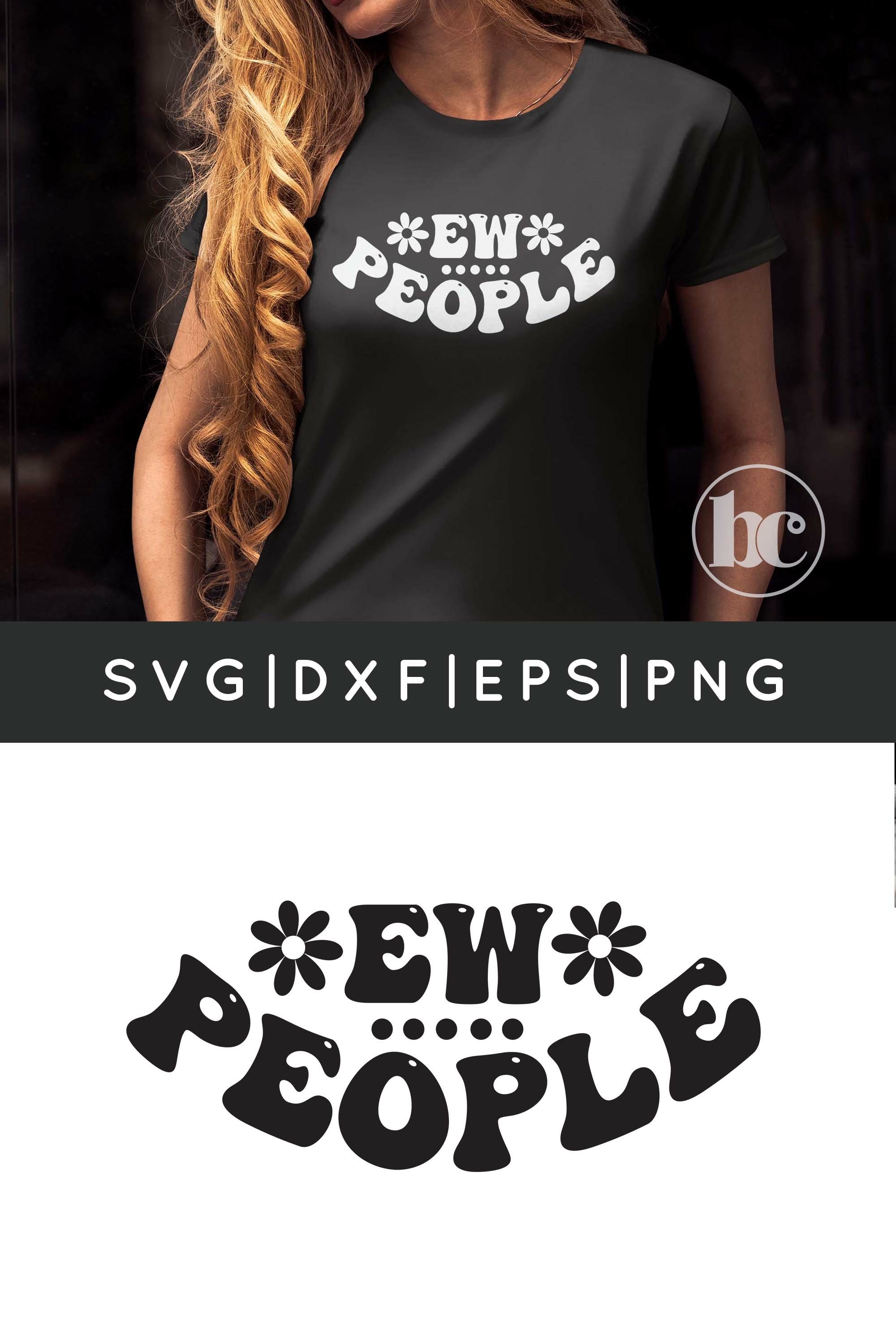 Ew People SVG | Retro Groovy Sarcastic SVG | Introvert SVG
