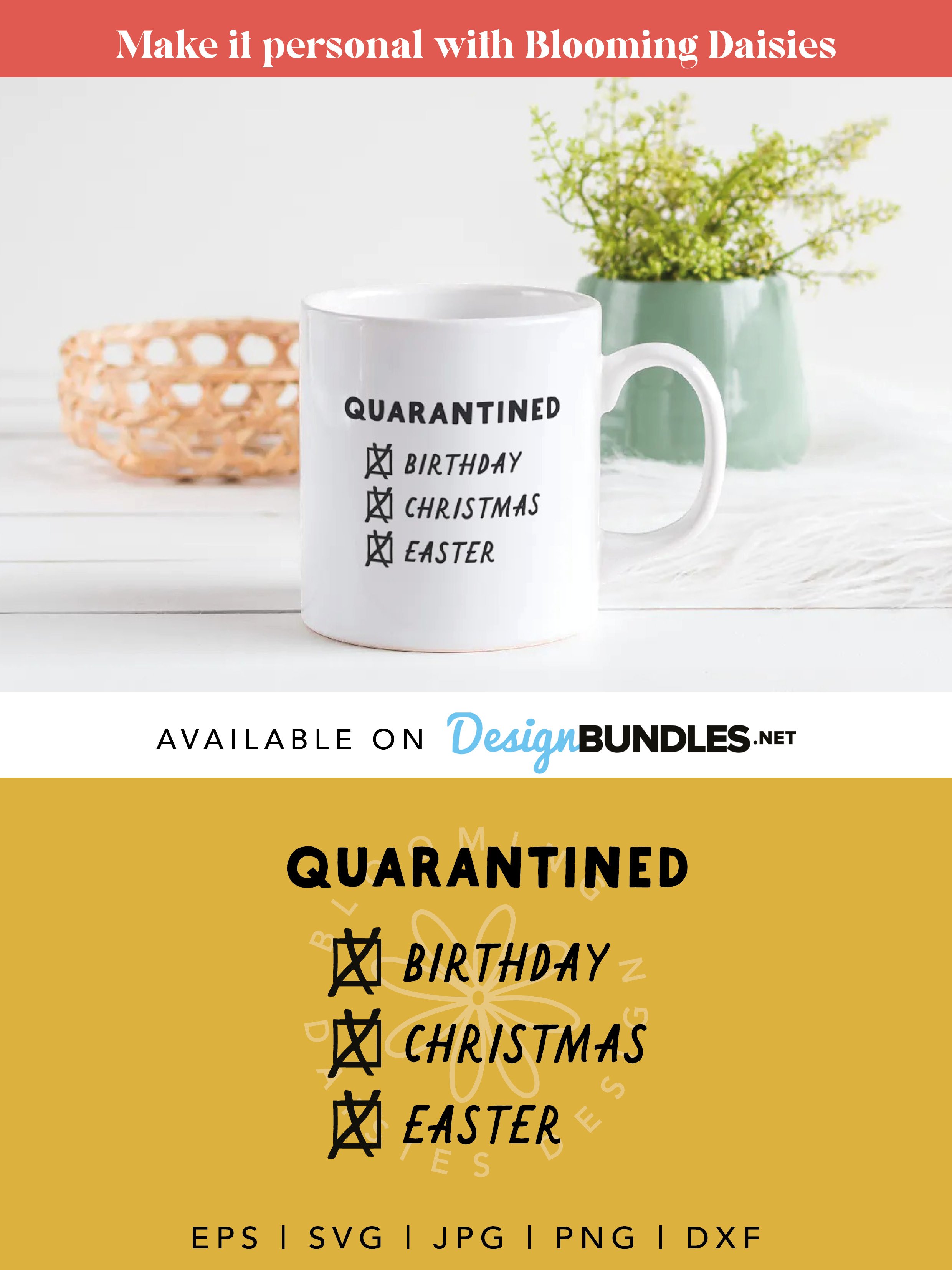 Quarantined Easter SVG, quarantined birthday checklist SVG