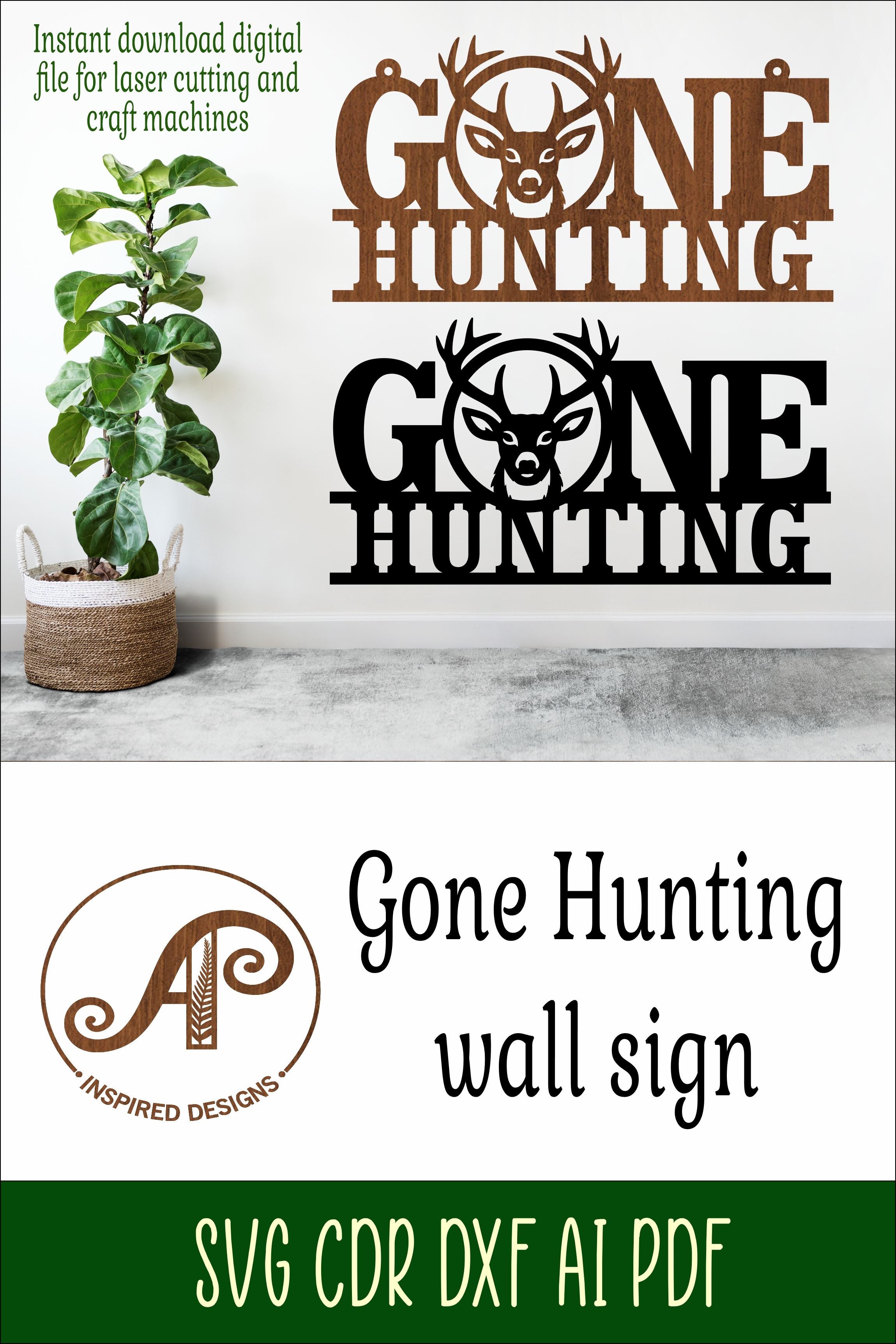 Gone hunting wall art sign Deer hunter