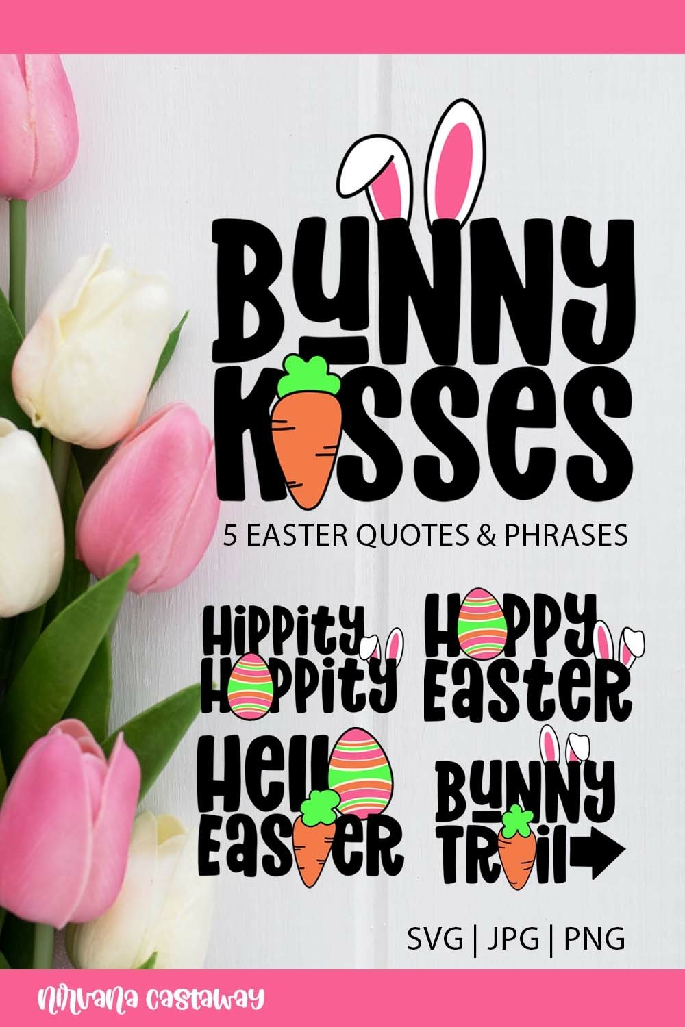 Get 5 Easter Quotes & Sayings for Your Designs Easter Bundle