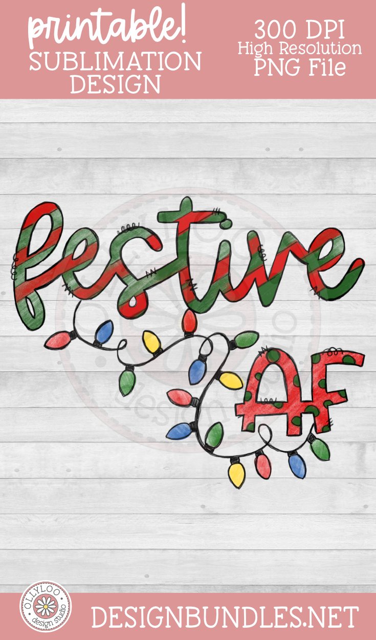 Festive AF Doodle PNG | Christmas Sublimation