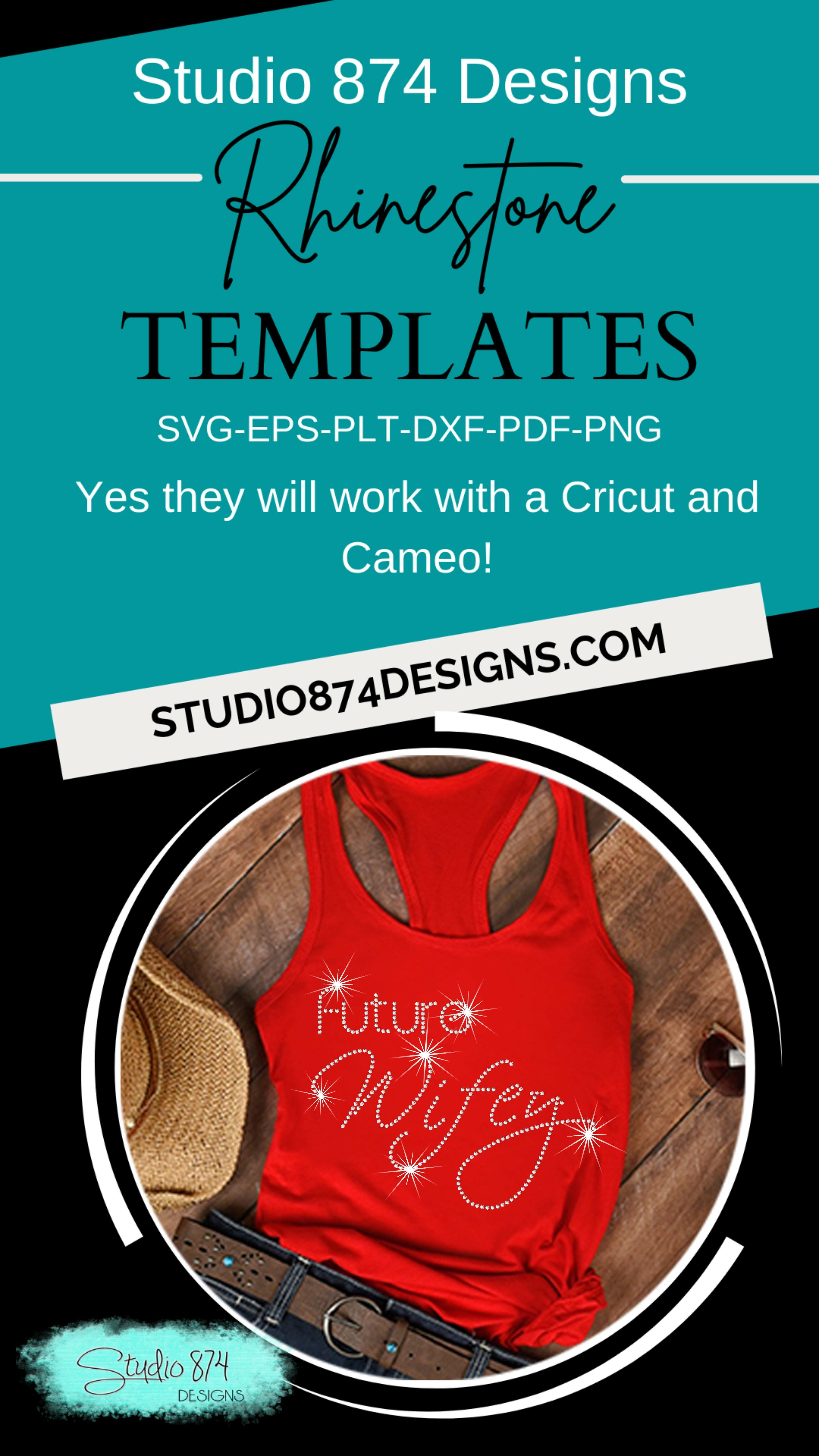 Future Wife - Bride Rhinestone SVG Template - Wifey