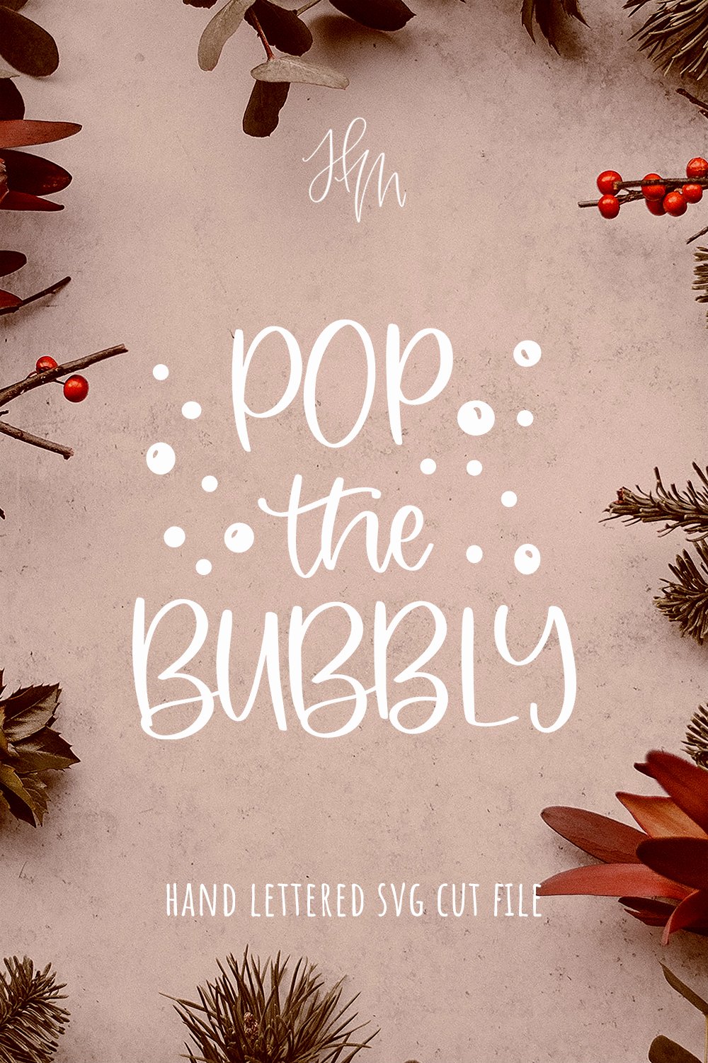 Pop the bubbly cut file SVG DXF EPS PNG JPG