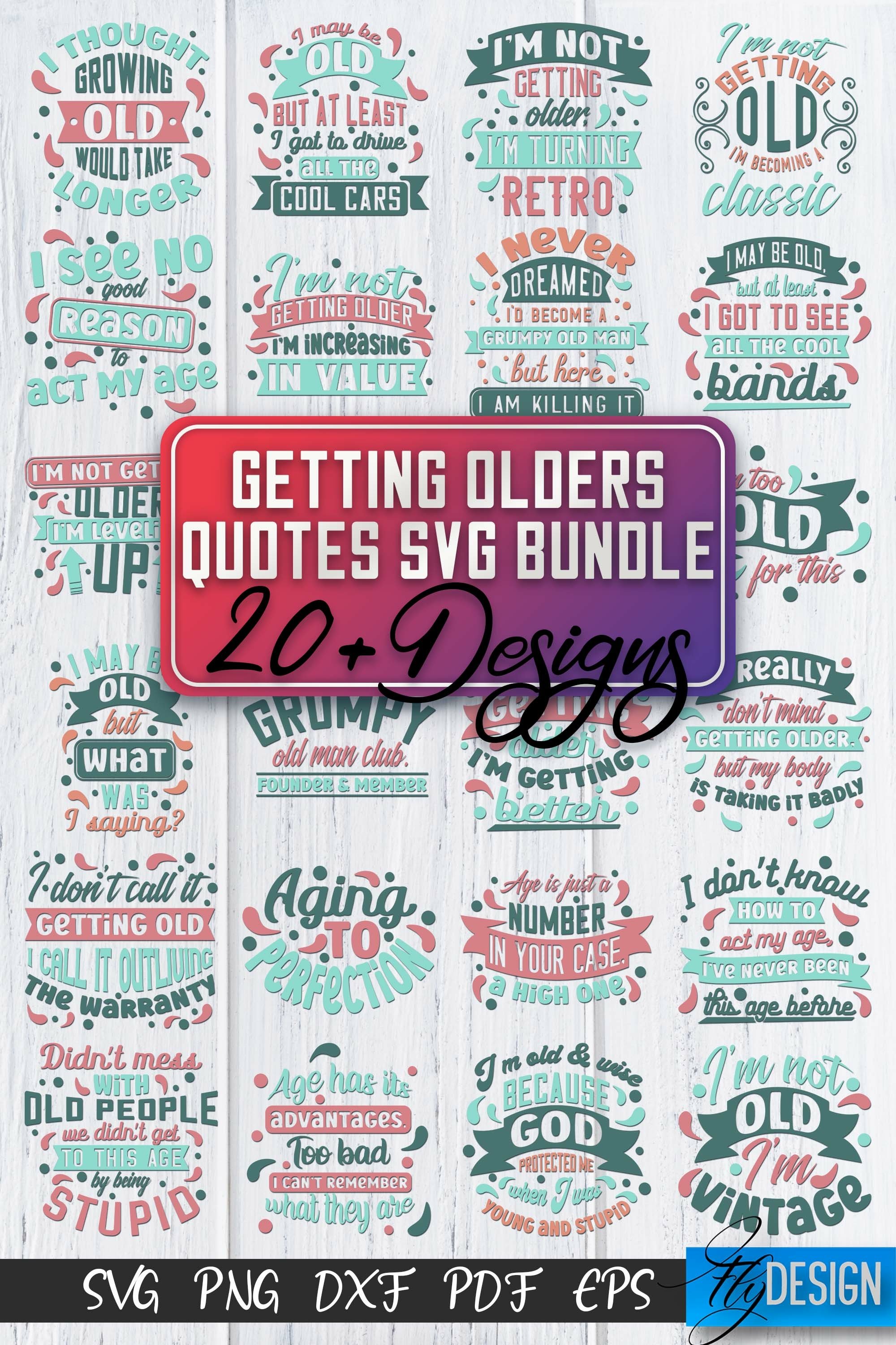 Getting Olders SVG Bundle | Getting Old Funny (1999807)