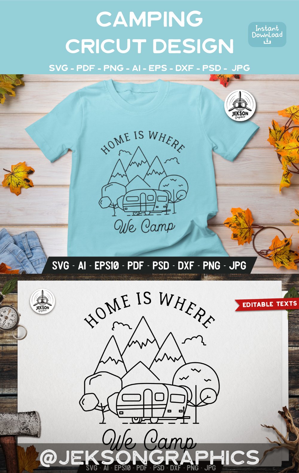 Camp SVG - Home is where we camp T-Shirt Cricut Line Design