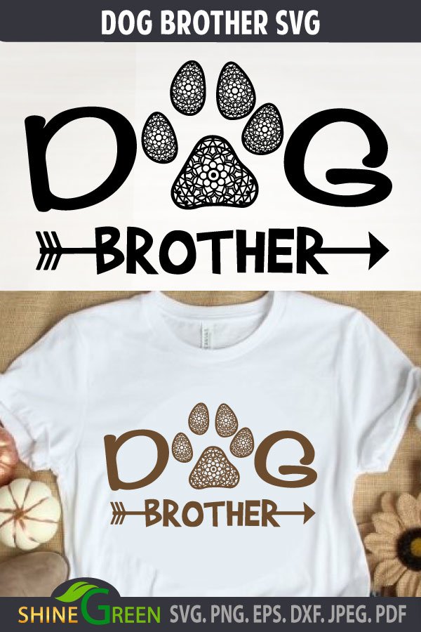 Dog SVG - Dog Brother - Floral Mandala Paws DXF EPS JPEG