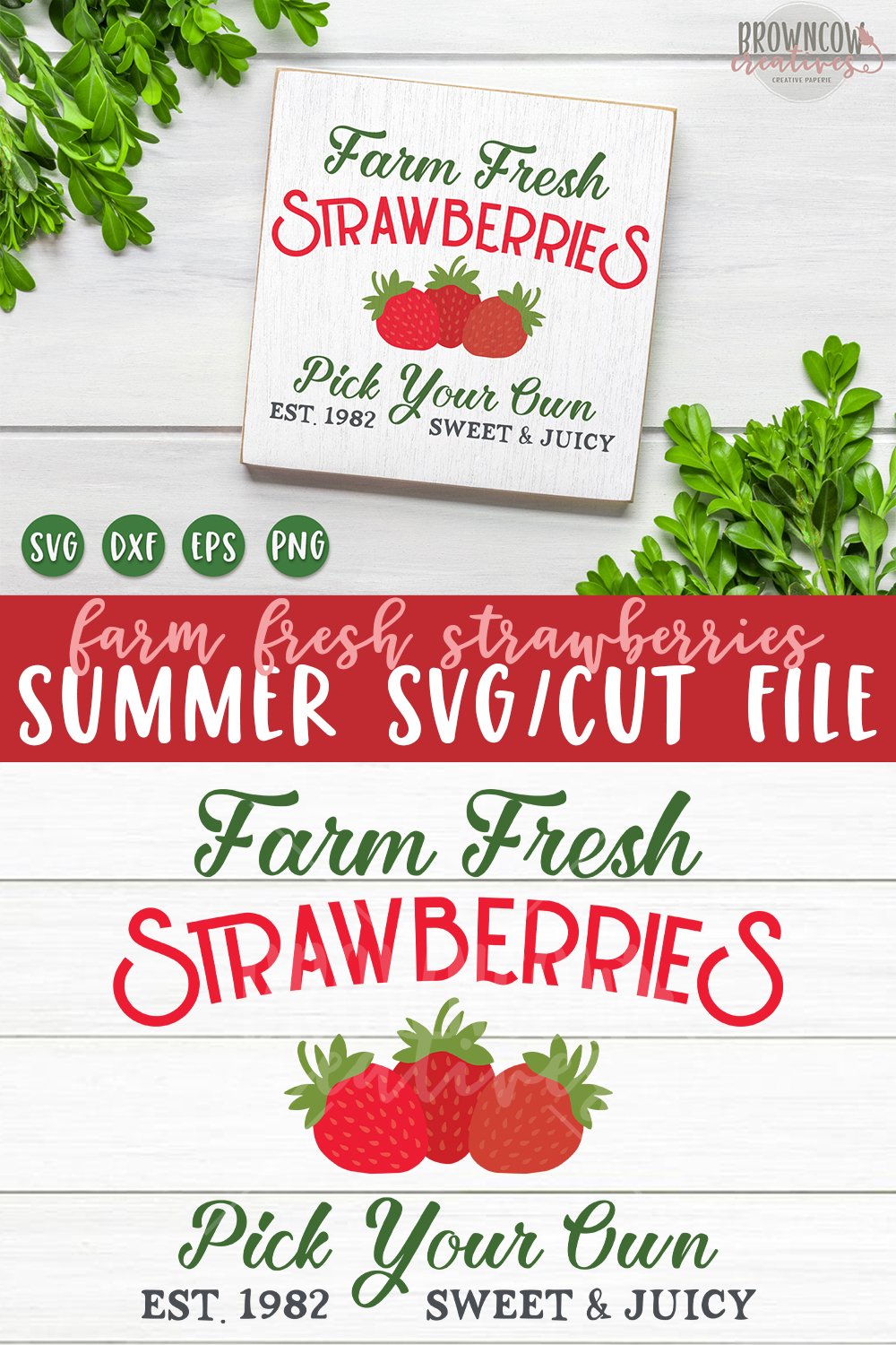 Farm Fresh Strawberries Summer Farmhouse SVG/Cut File