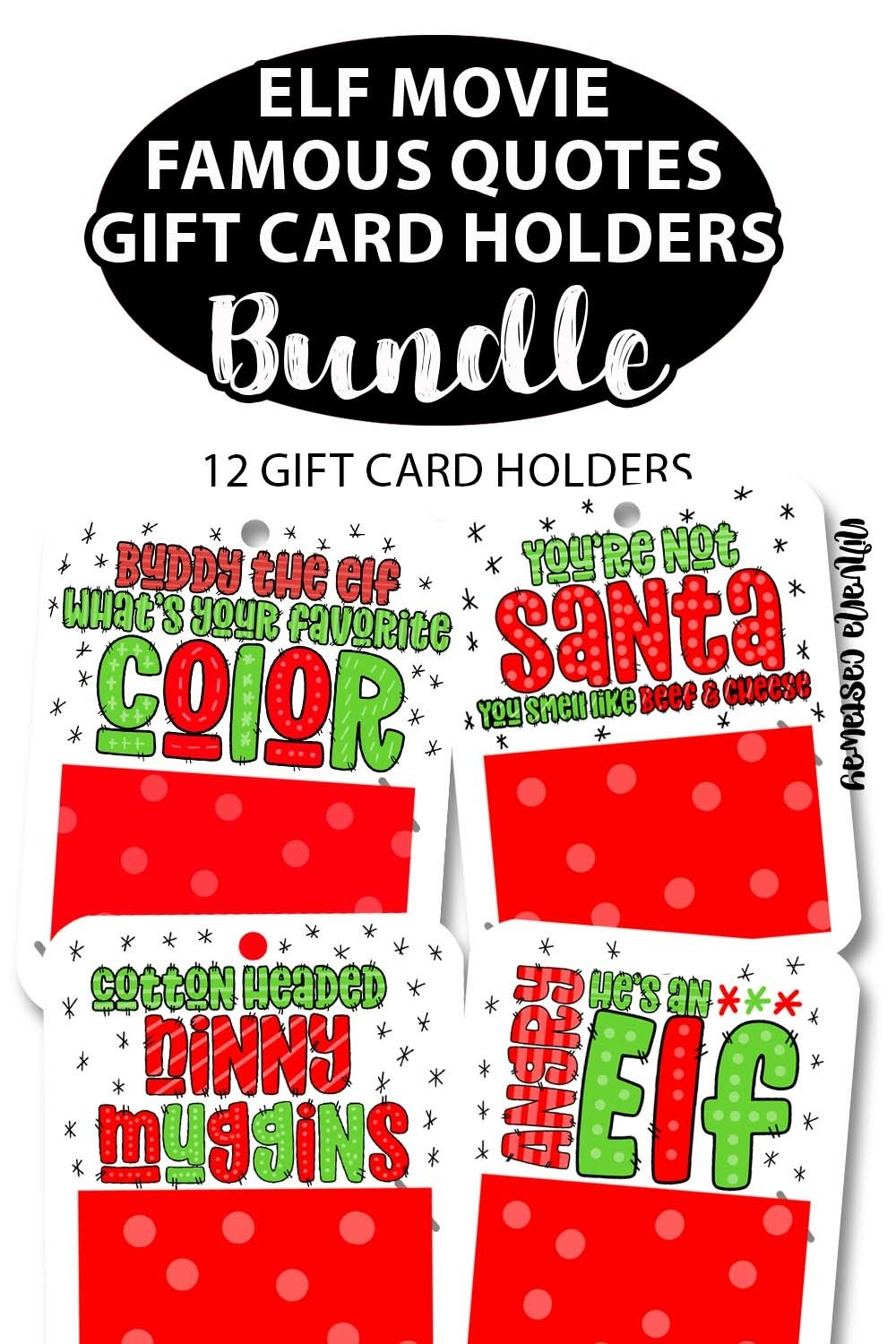 12 Famous Elf Movie Quotes Gift Card Holders Bundle