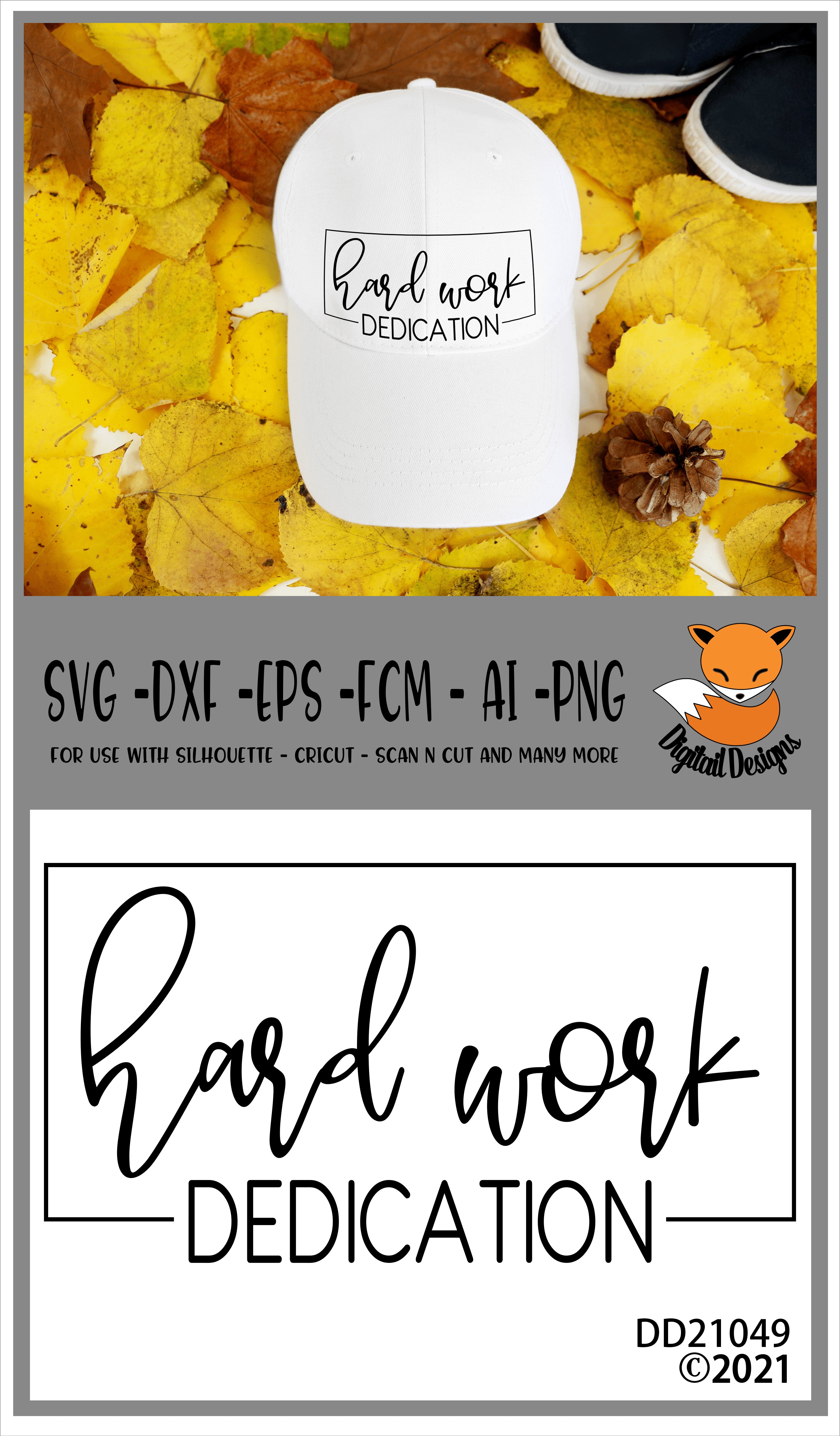 Hard Work Dedication Motivational Inspirational Quote SVG