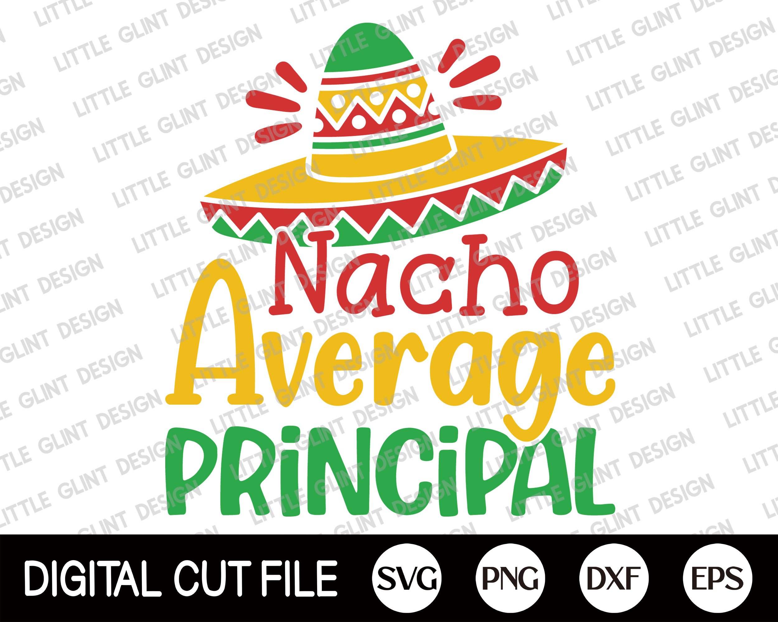 Cinco de Mayo Svg, Mexican, Nacho Average (1295435)