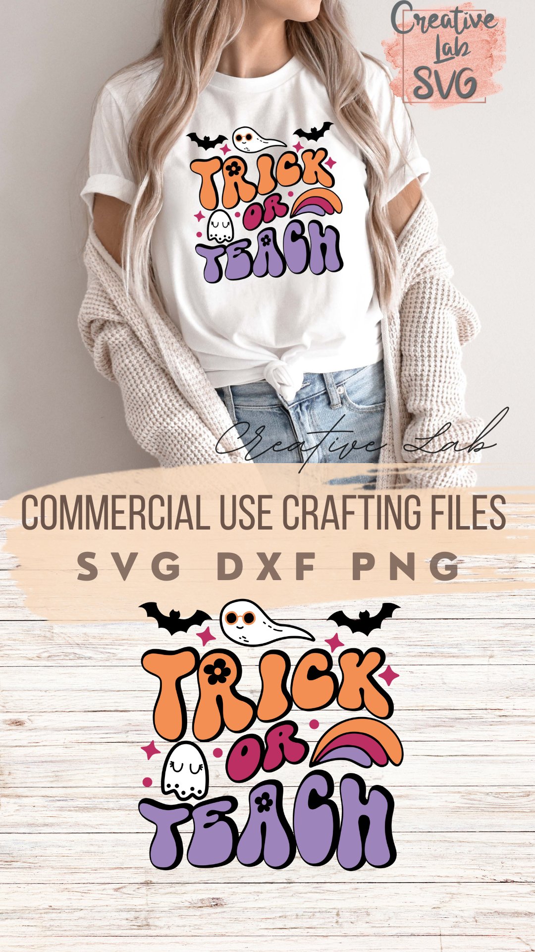 Trick Or Teach SVG, Retro Halloween Teacher SVG, DXF PNG