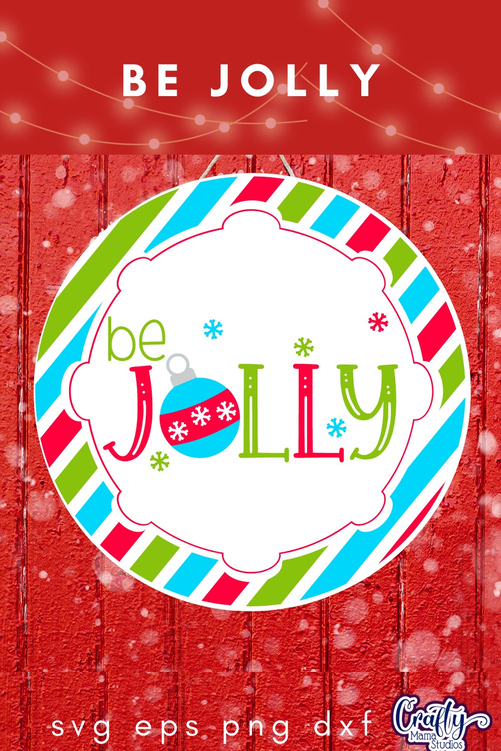 Colorful Christmas Svg Round Sign, Be Jolly
