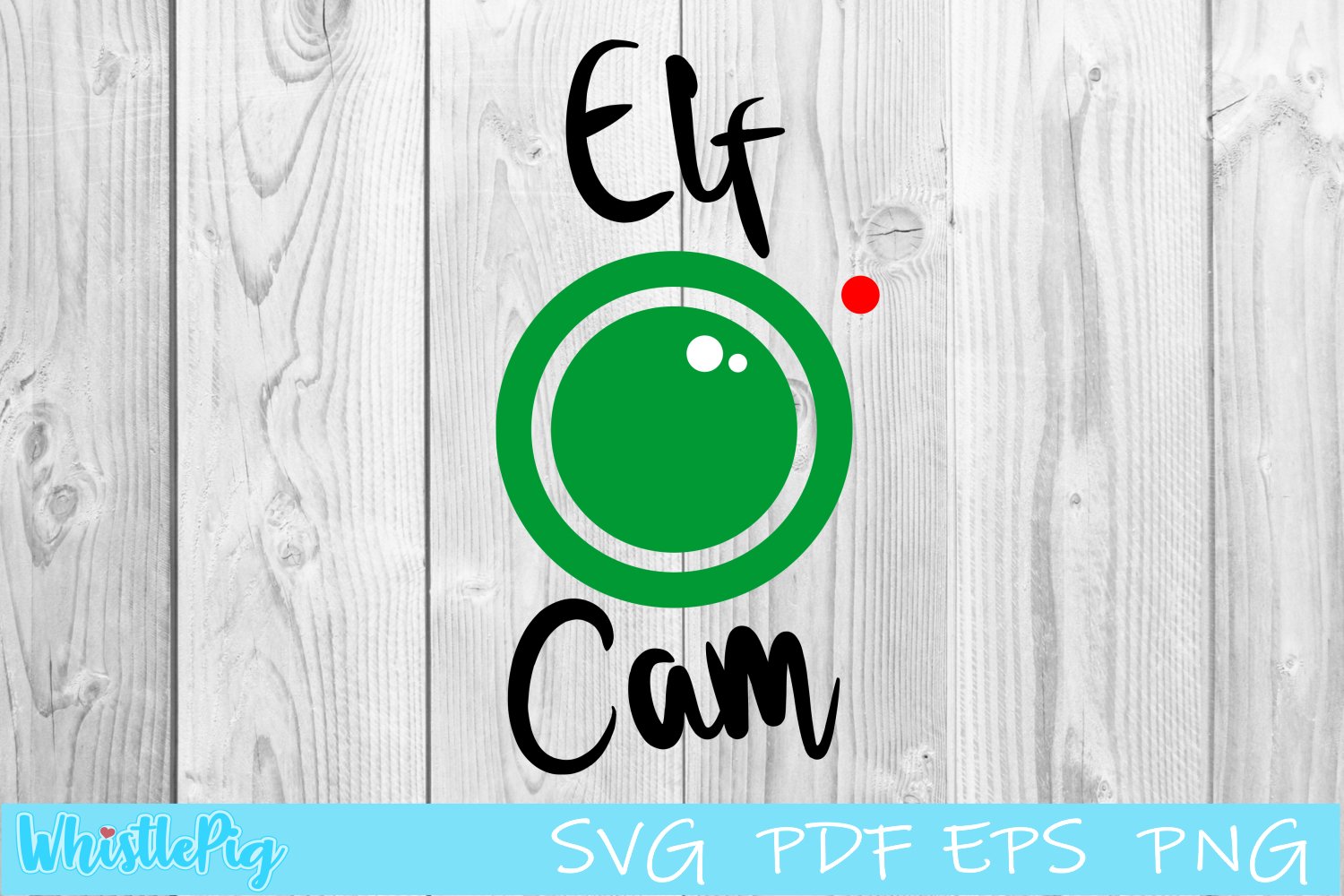 Elf Cam Svg Elf Watch SVG Christmas Svg