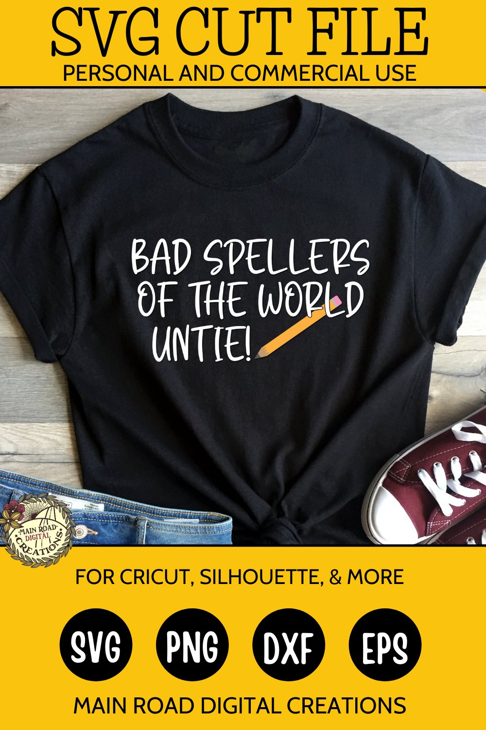 Bad Spellers Of The World Untie Funny SVG File