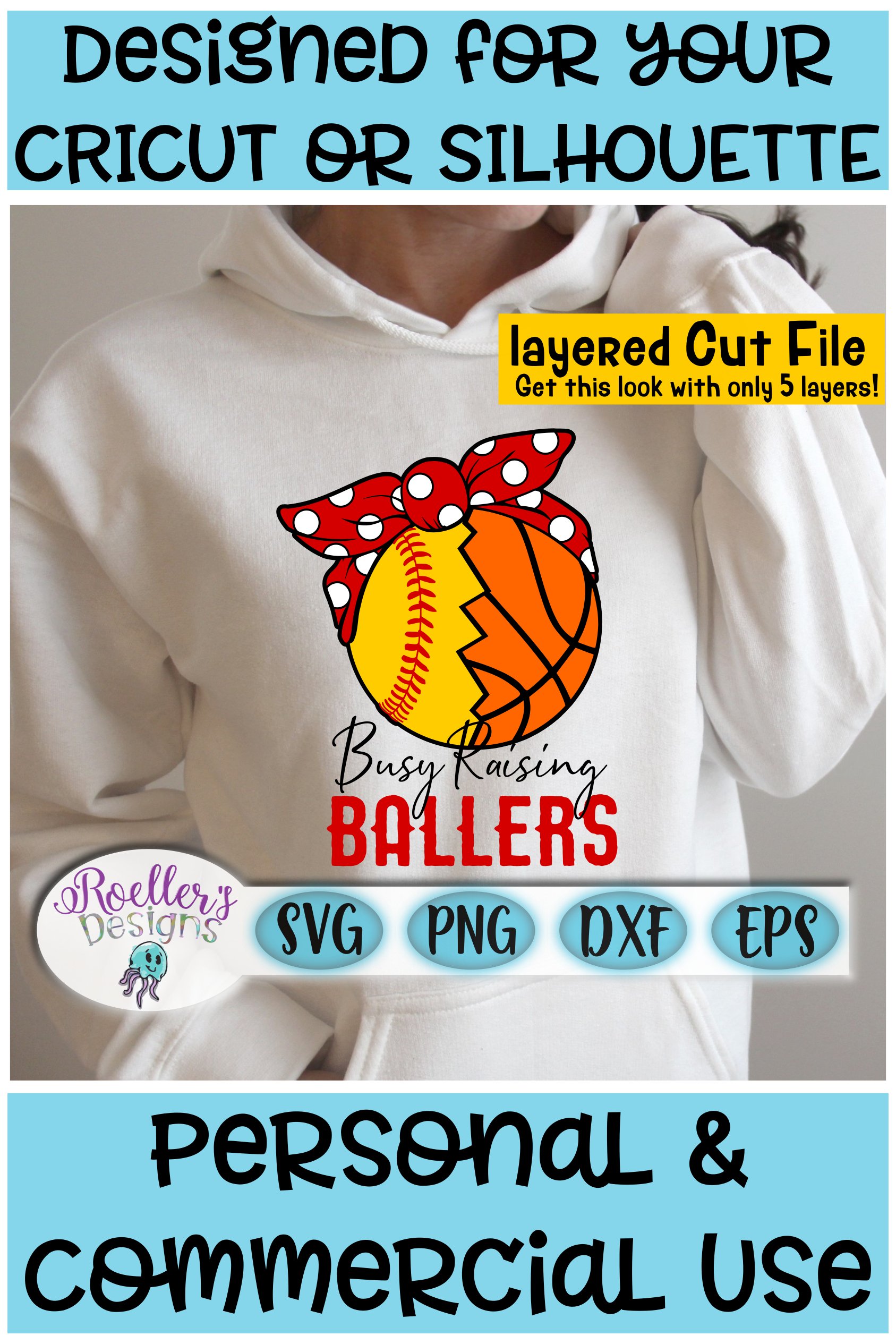 Busy Raising Ballers Softball Basketball - Layered Cut File