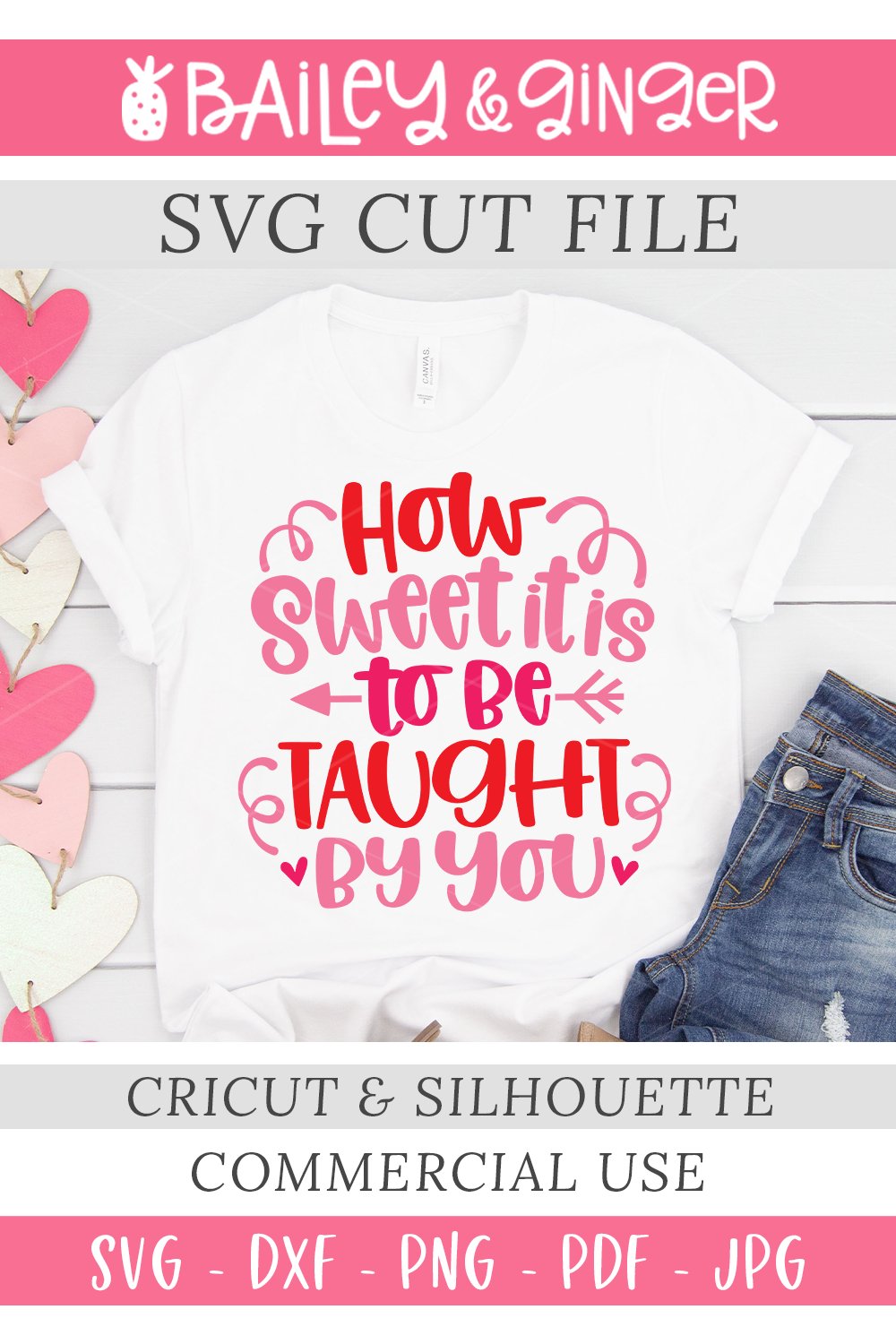 Valentine's Day Teacher Gift SVG - Taught By You