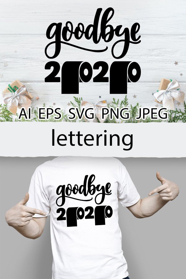 Goodbye 2020 lettering vector. New Year (1120878)