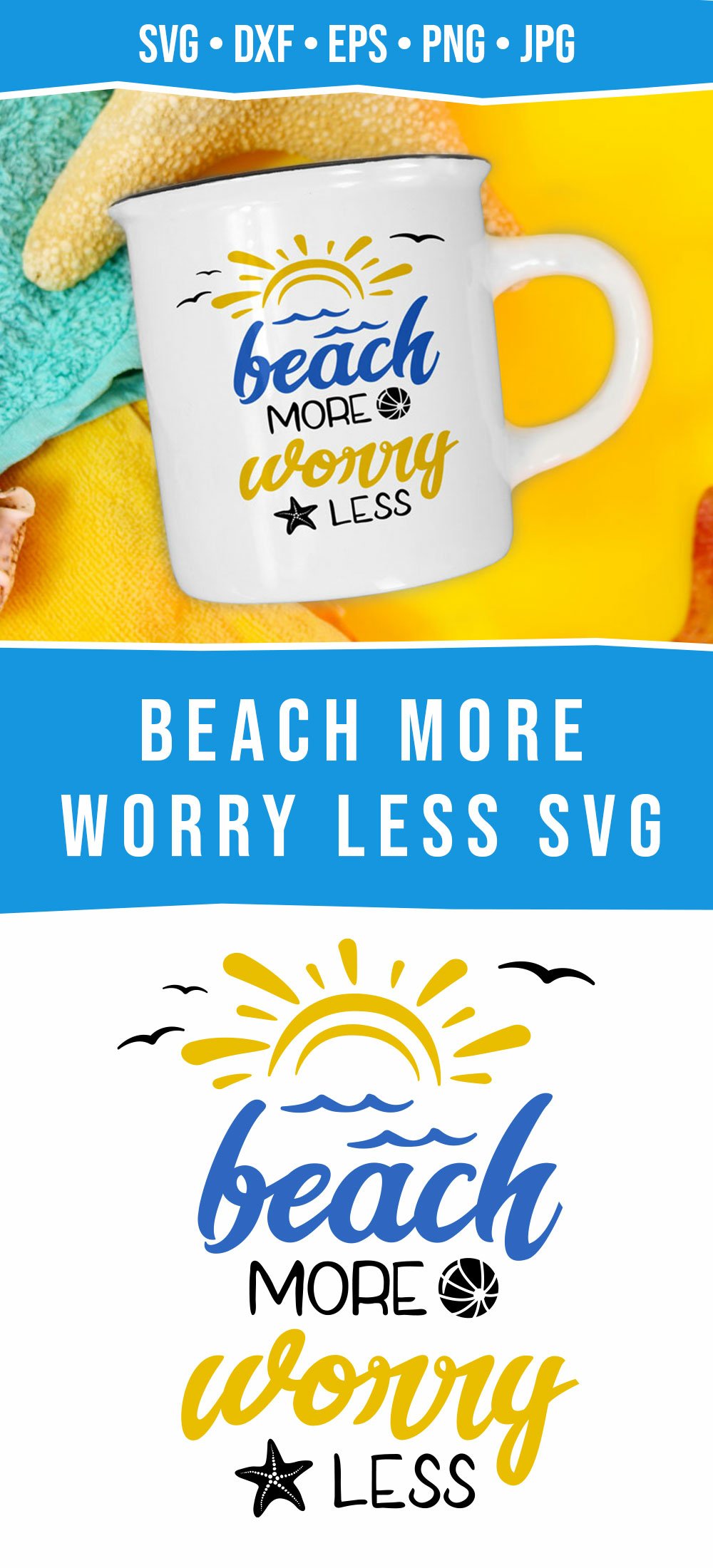 Beach More Worry Less SVG | Beach Quote
