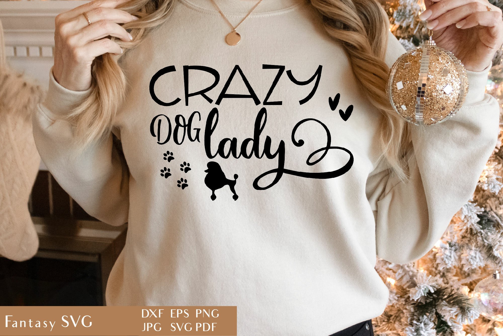 Crazy Dog Lady | Funny Pets Quote | Dog SVG Cut File
