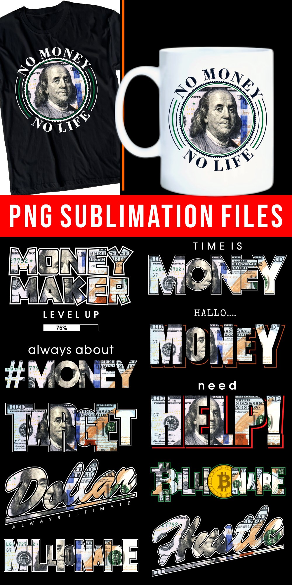 Money Dollar Sublimation T shirt Design Bundle, Png Files