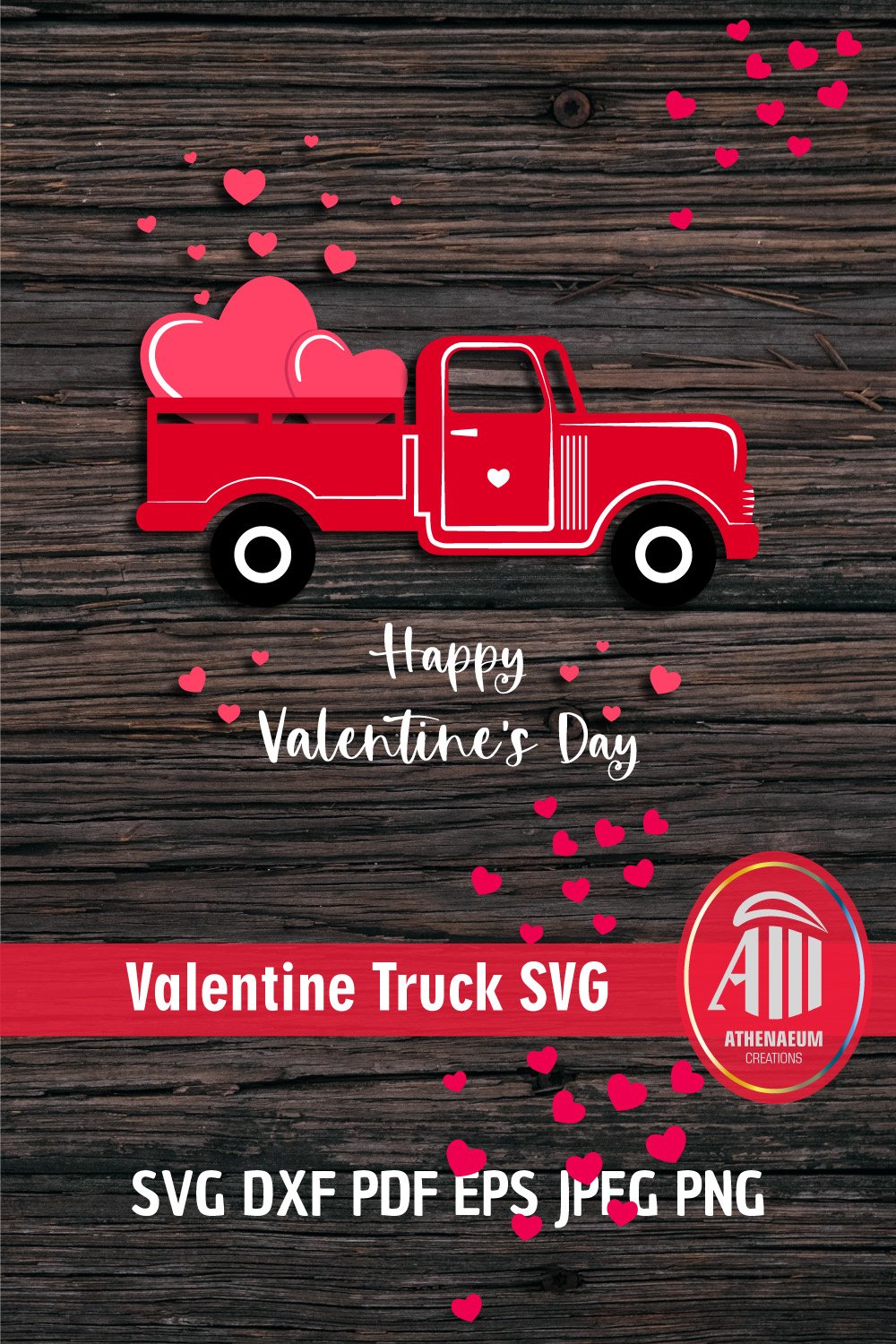 Valentine Truck SVG|Heart SVG |Red Truck|Kisses SVG Hugs SVG