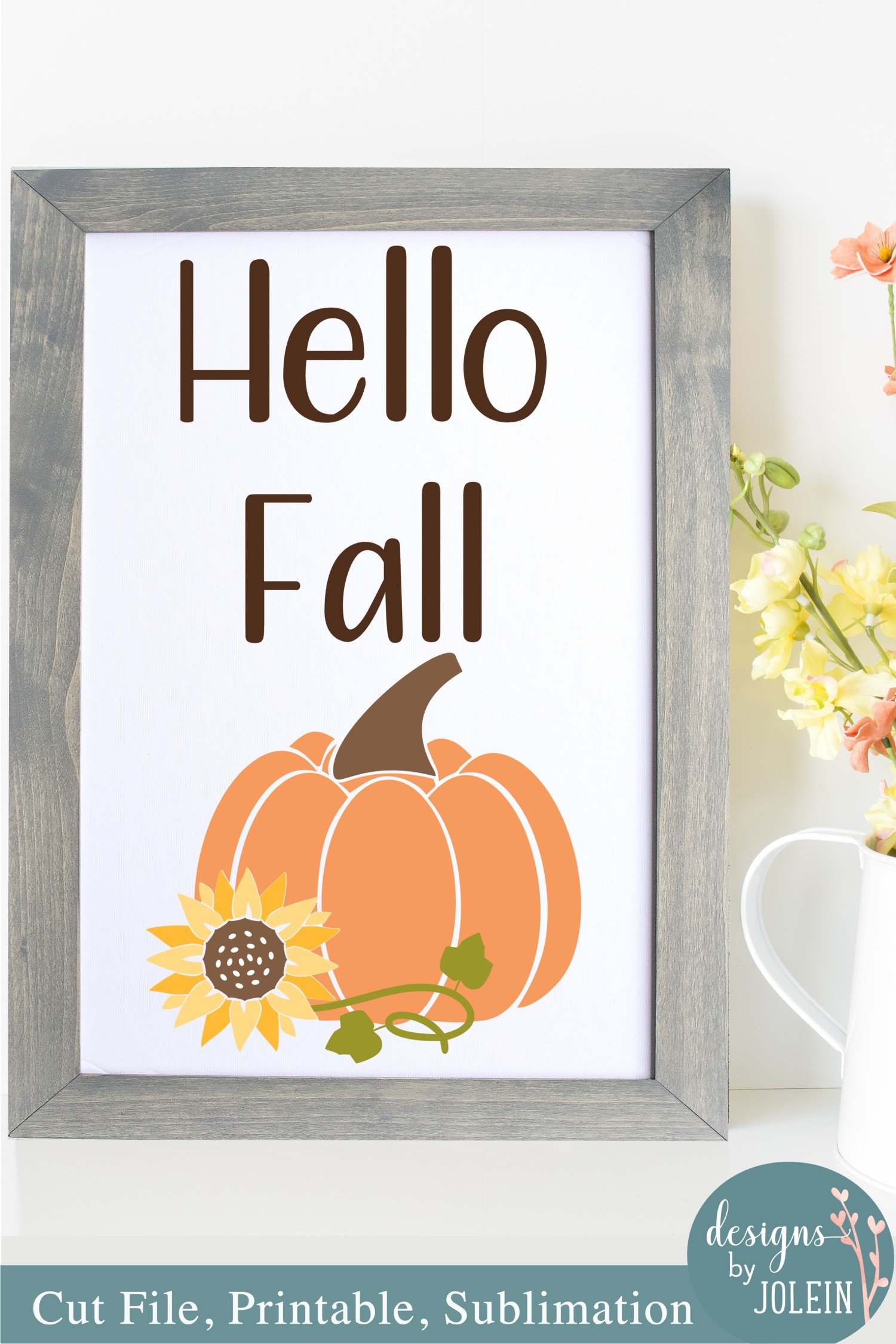 Hello Fall SVG, Sublimation, Printable