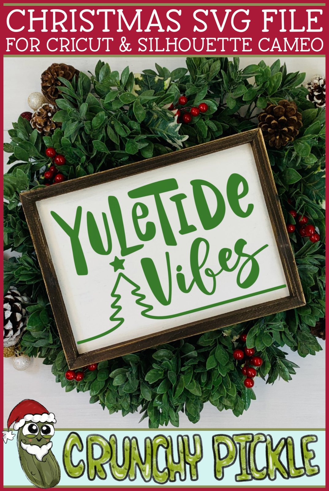Yuletide Vibes Christmas SVG File
