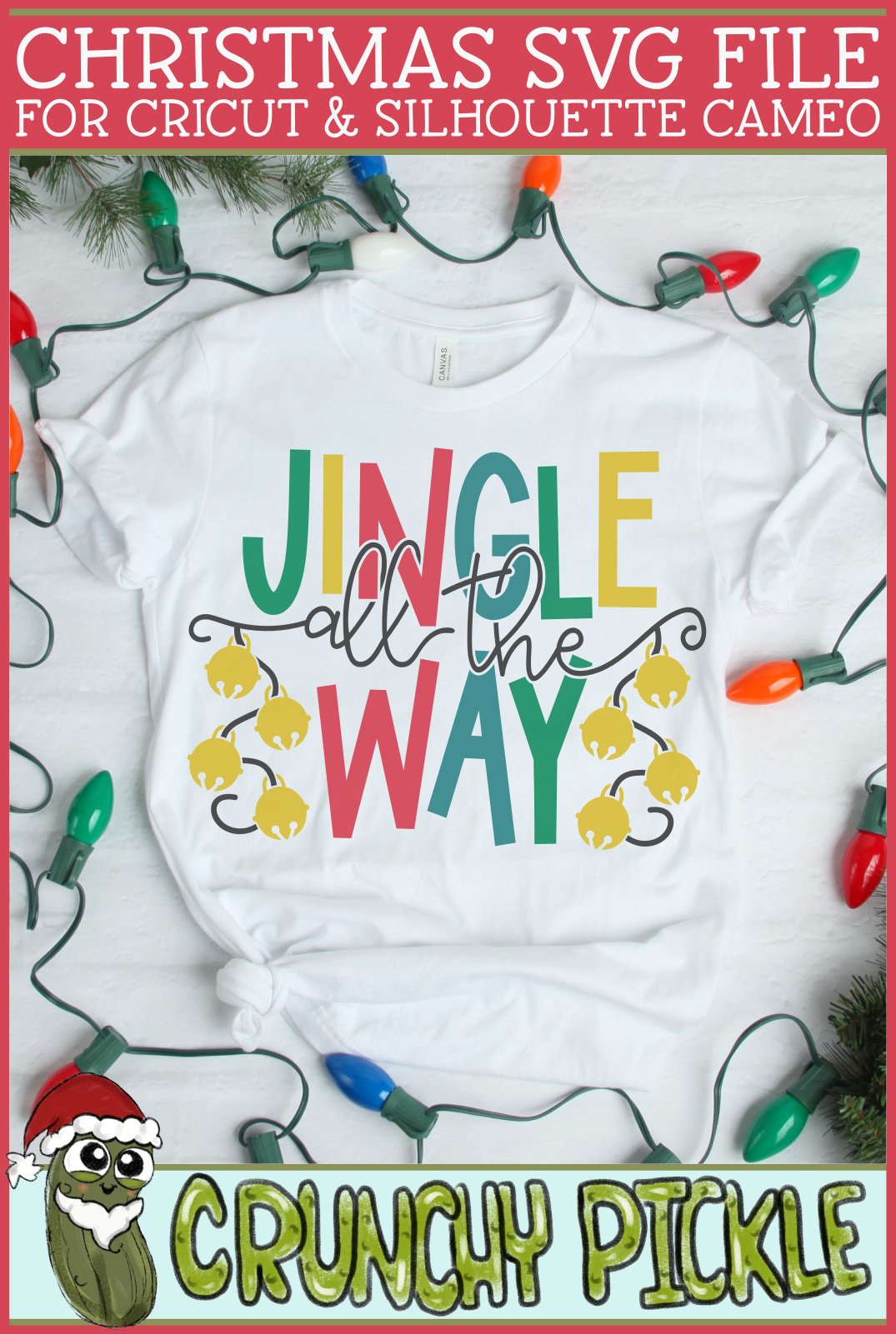 Jingle All the Way Christmas SVG File
