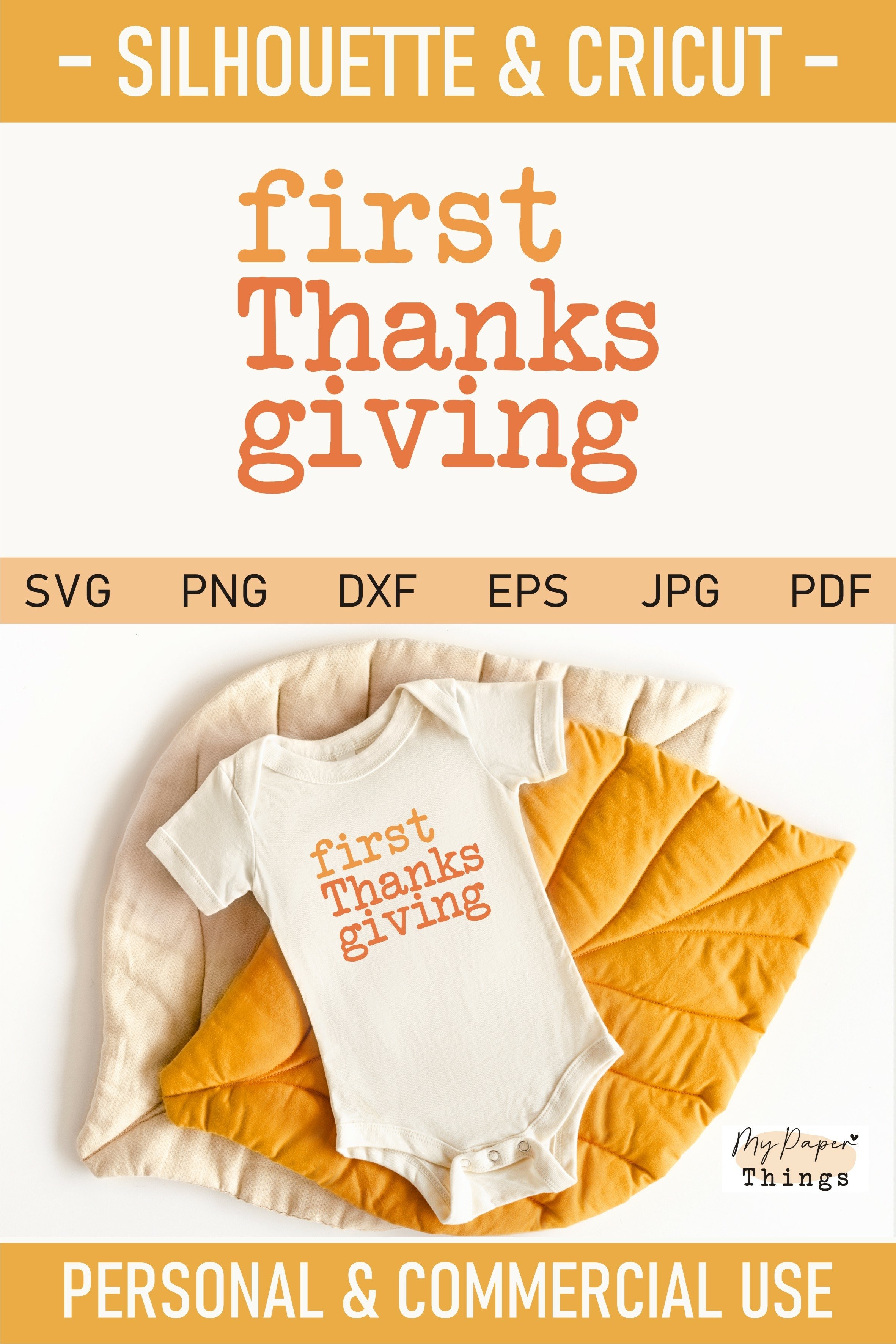 Baby First Thanksgiving Svg