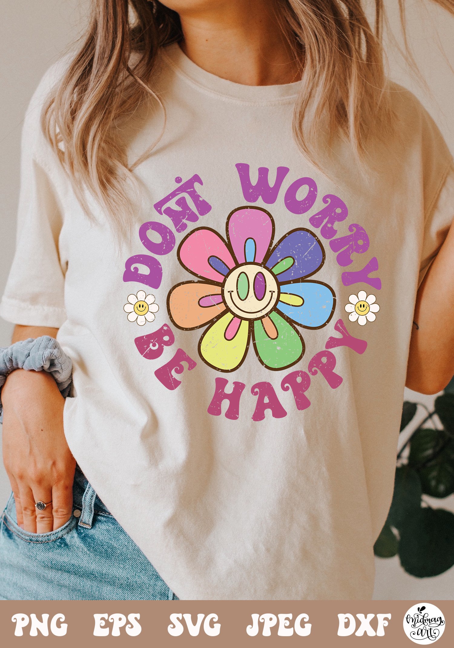 Retro don't worry be happy daisy svg png