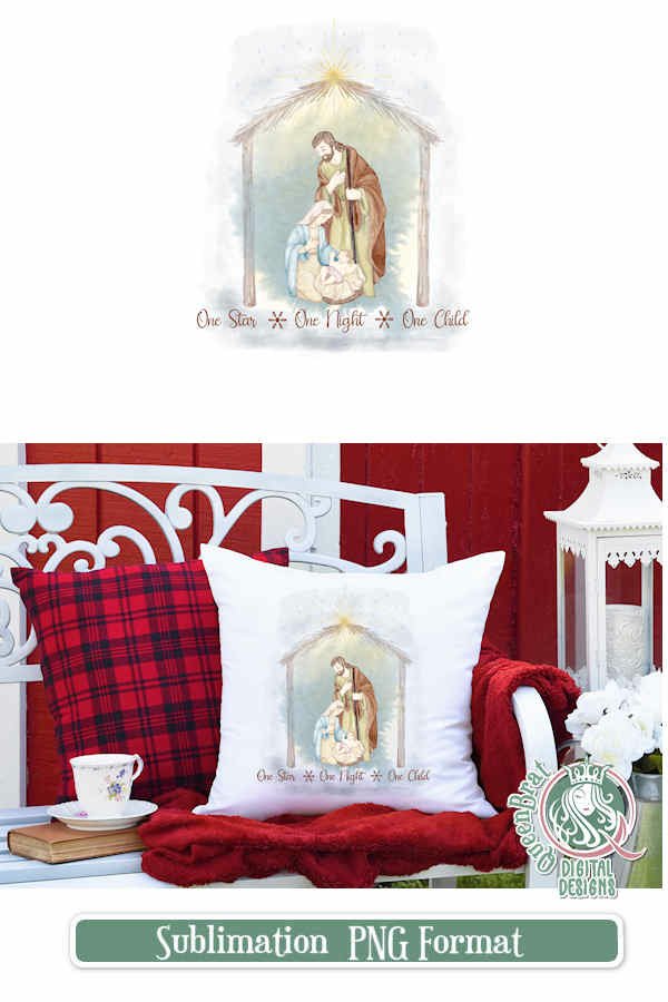 One Star One Night One Child Nativity Sublimation