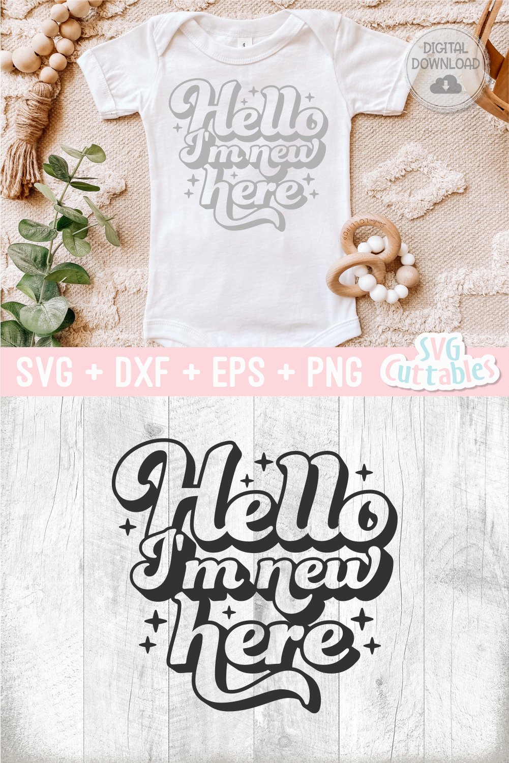 Baby svg | Hello I'm New Here