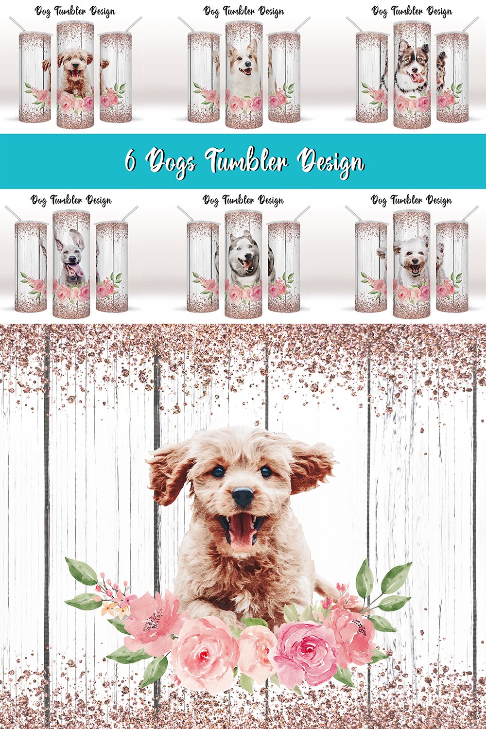 Bundle 6 Dogs Tumbler, Sublimation designs, 20 oz