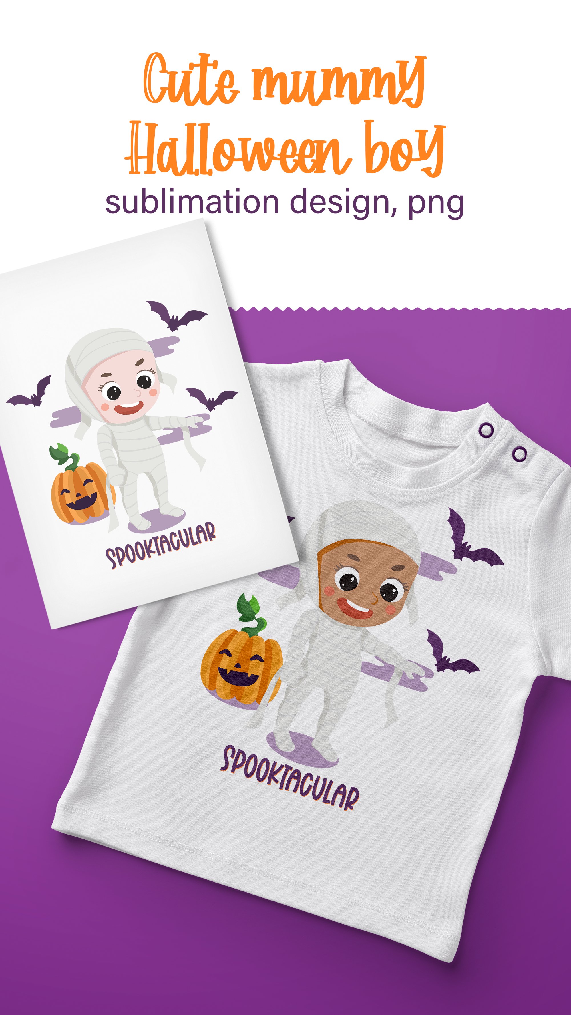 Spooktacular Cute mummy Halloween sublimation designs
