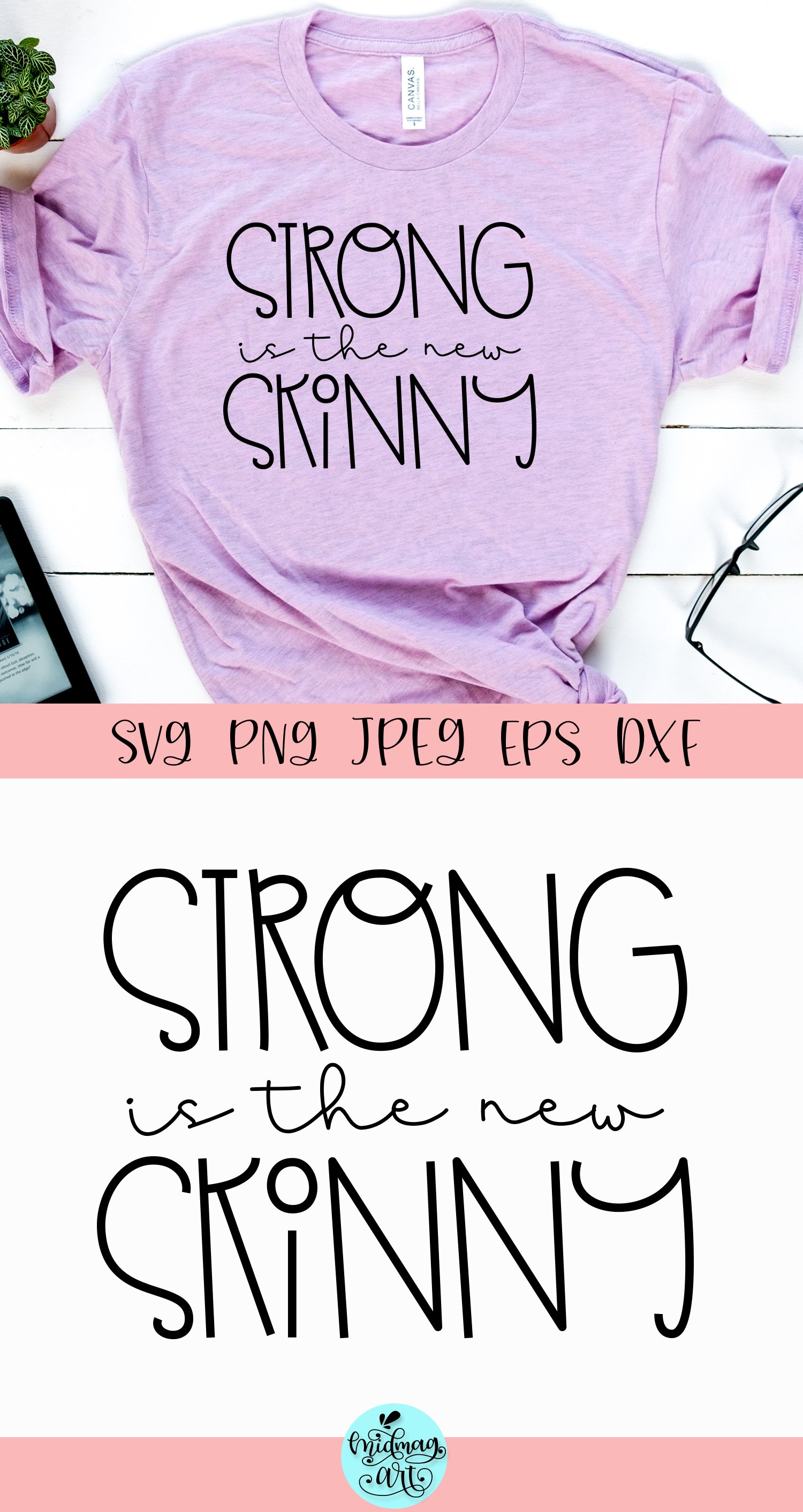 Strong is the new skinny svg, workout svg