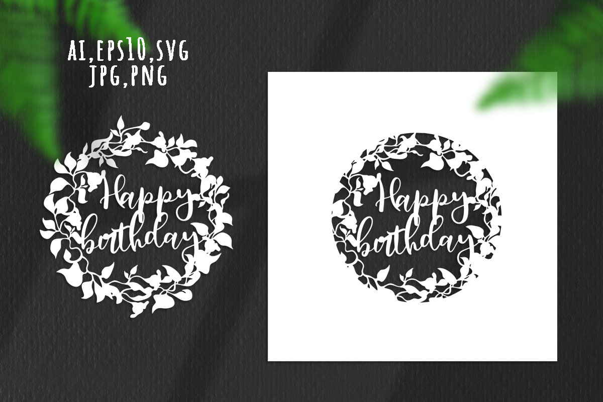 Happy birthday. Basis design for paper cut/ card making