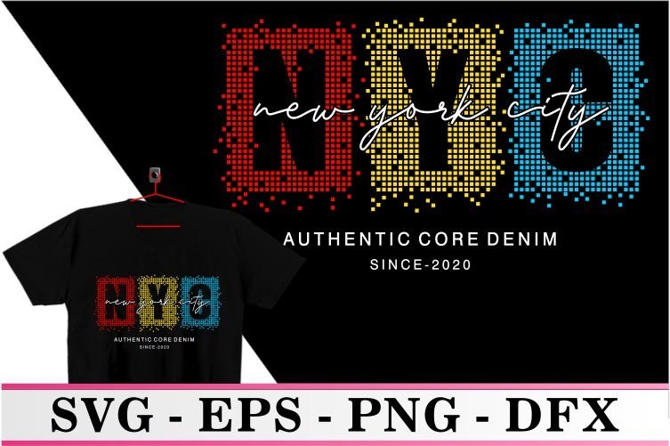 NYC T SHIRT DESIGN SVG-EPS-PNG-DFX